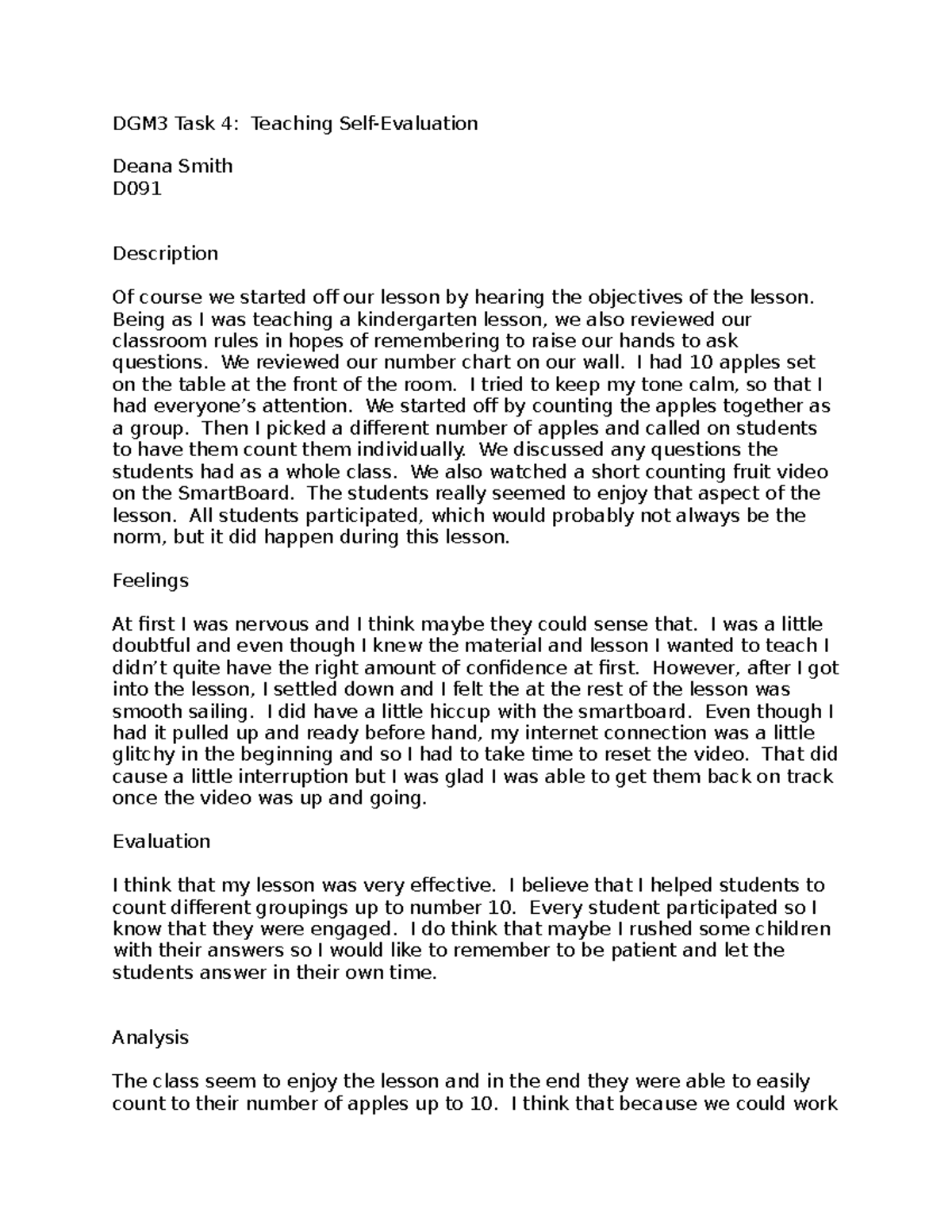 DGM3 Task 4 - DGM3 Task 4: Teaching Self-Evaluation Deana Smith D ...