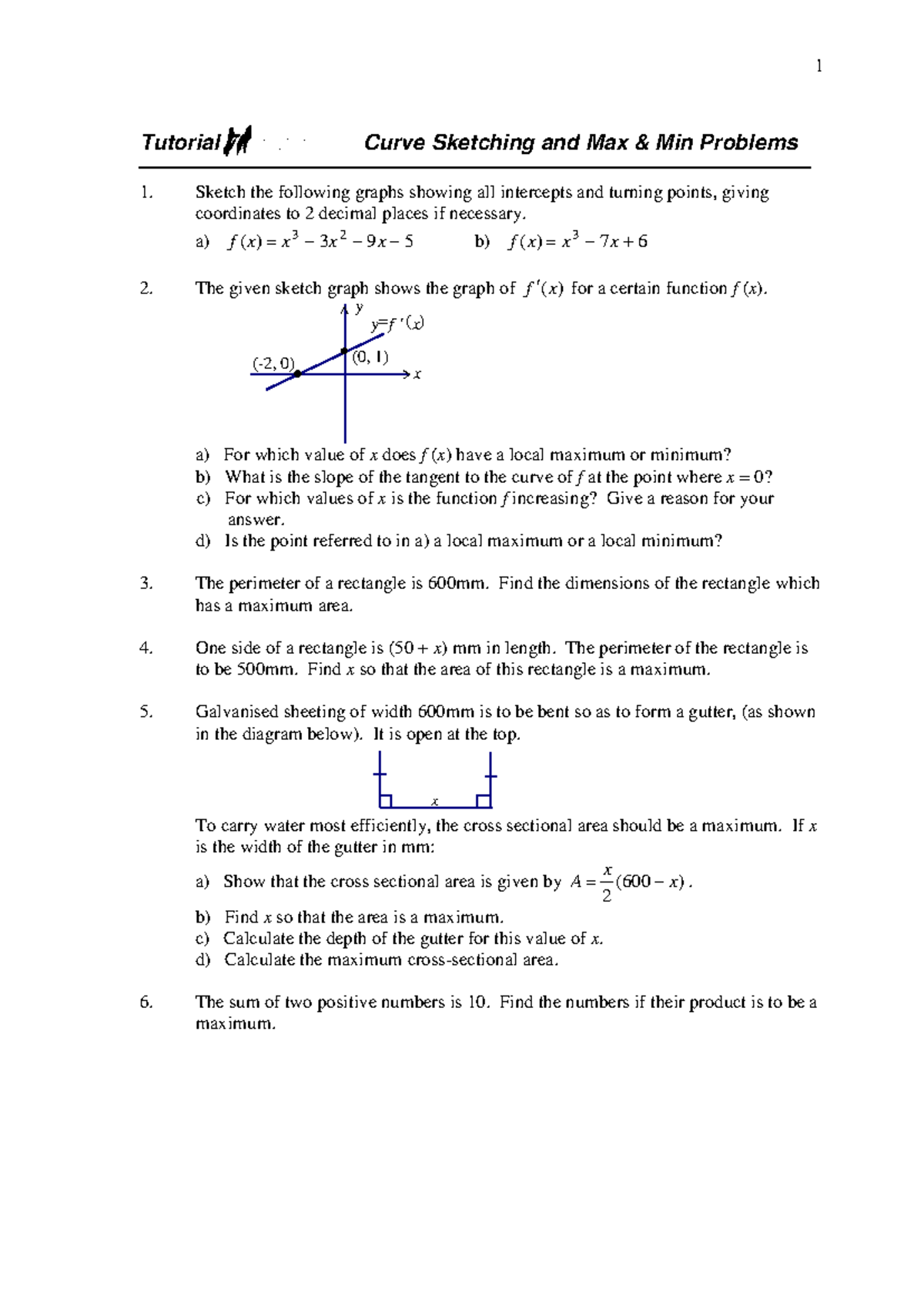 Tutorial 11 - Curve Sketching and Max & Min Problems - Tutorial 7 Part 1 Curve Sketching and Max ...
