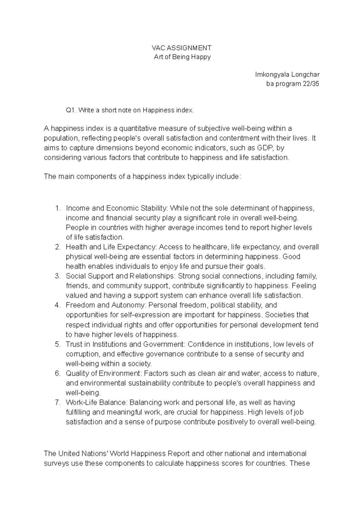 Vac assignment - VAC ASSIGNMENT Art of Being Happy Imkongyala Longchar ba program 22/ Q1. Write ...