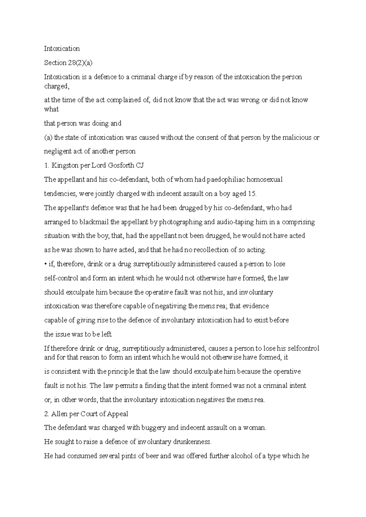 Intoxication - LAW - Intoxication Section 28(2)(a) Intoxication is a ...