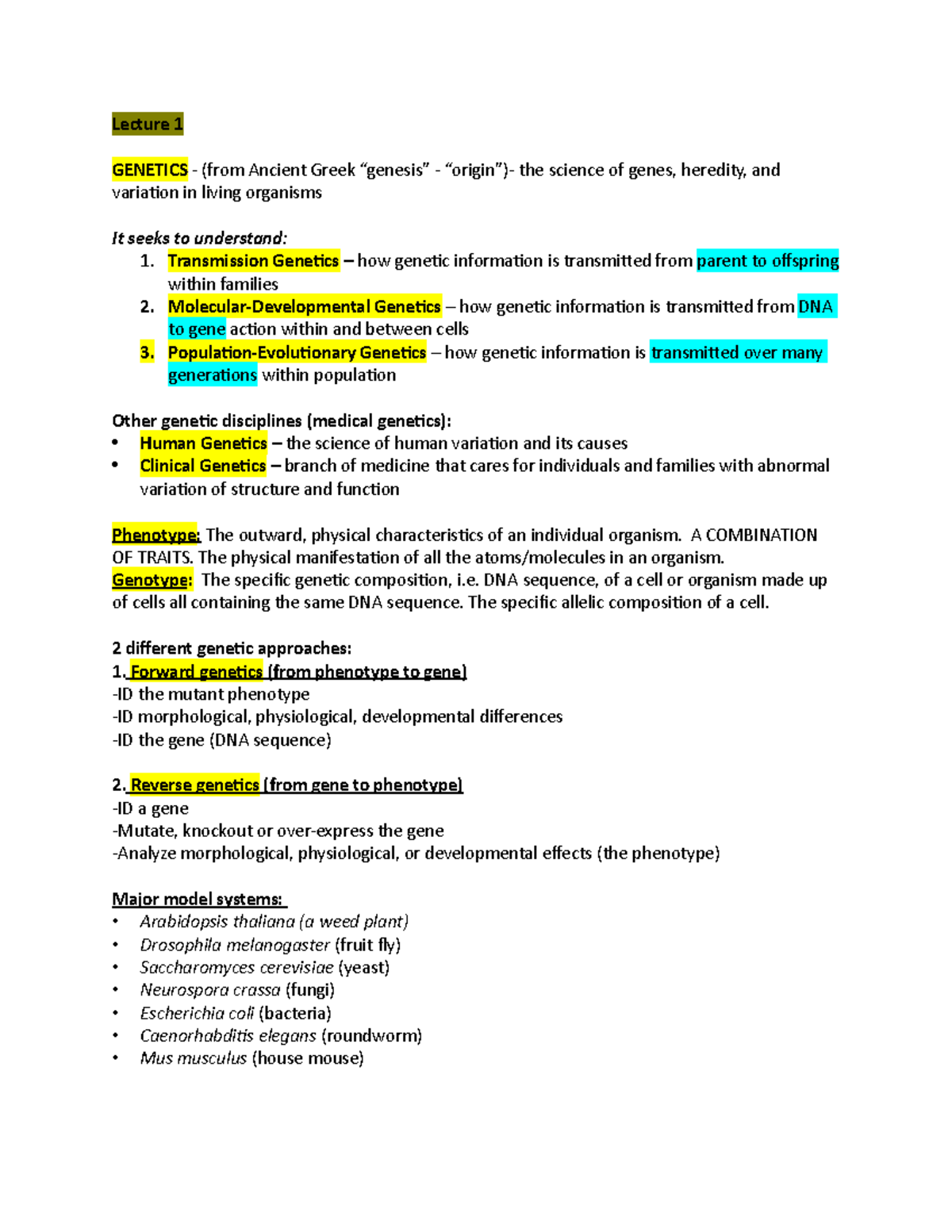 Exam 1 - Lecture 1 GENETICS (from Ancient Greek the science of genes ...