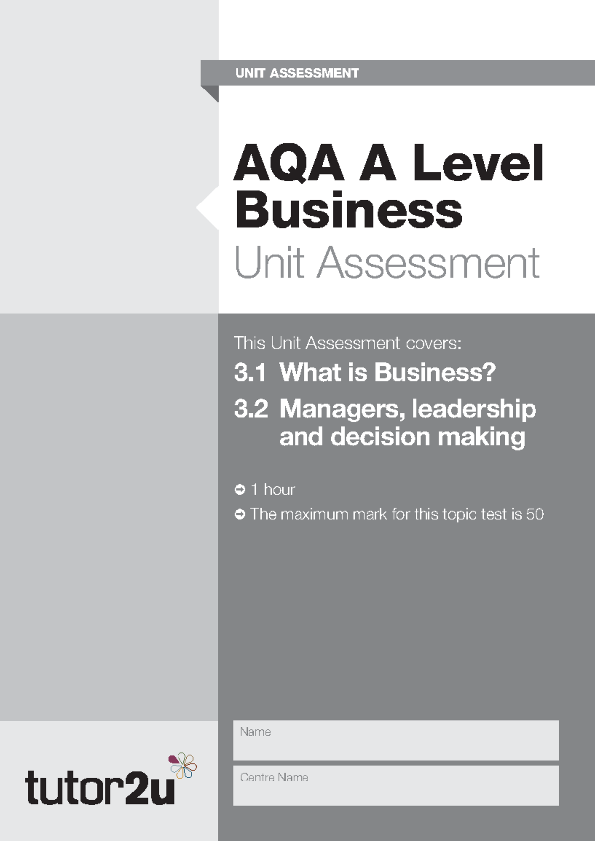 3.1-3.2 Unit Assessment - AQA A Level Business Unit Assessment 3 What ...