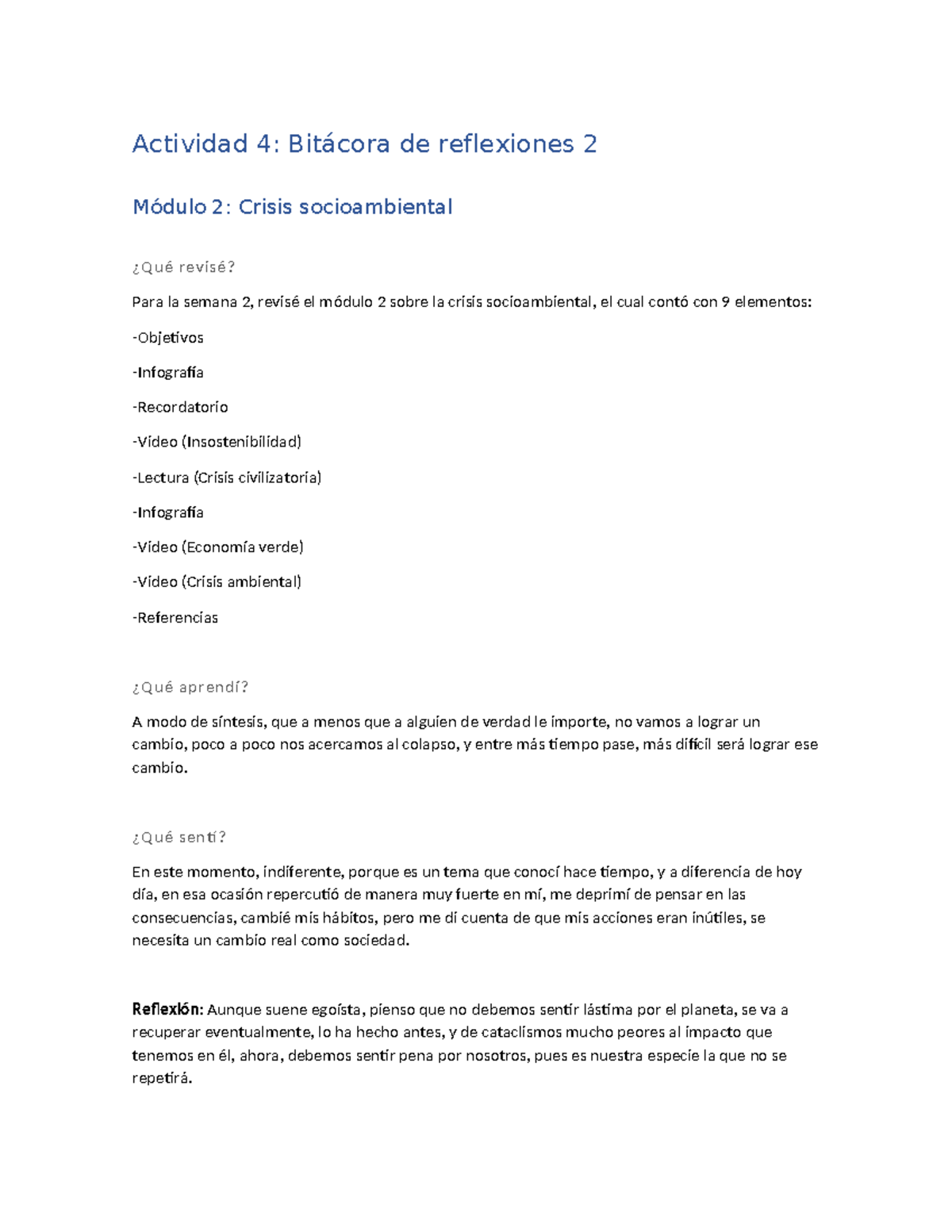 Act 4 Bitácora De Reflex 2 - Actividad 4: Bitácora de reflexiones 2 Módulo 2: Crisis ...