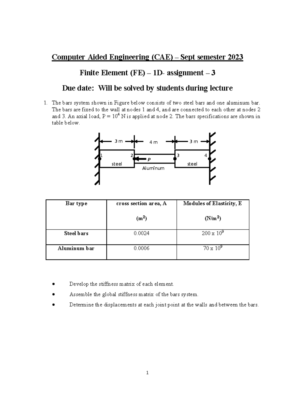 Assignment 3 FE 1D - Notes - 1 Computer Aided Engineering (CAE) – Sept ...