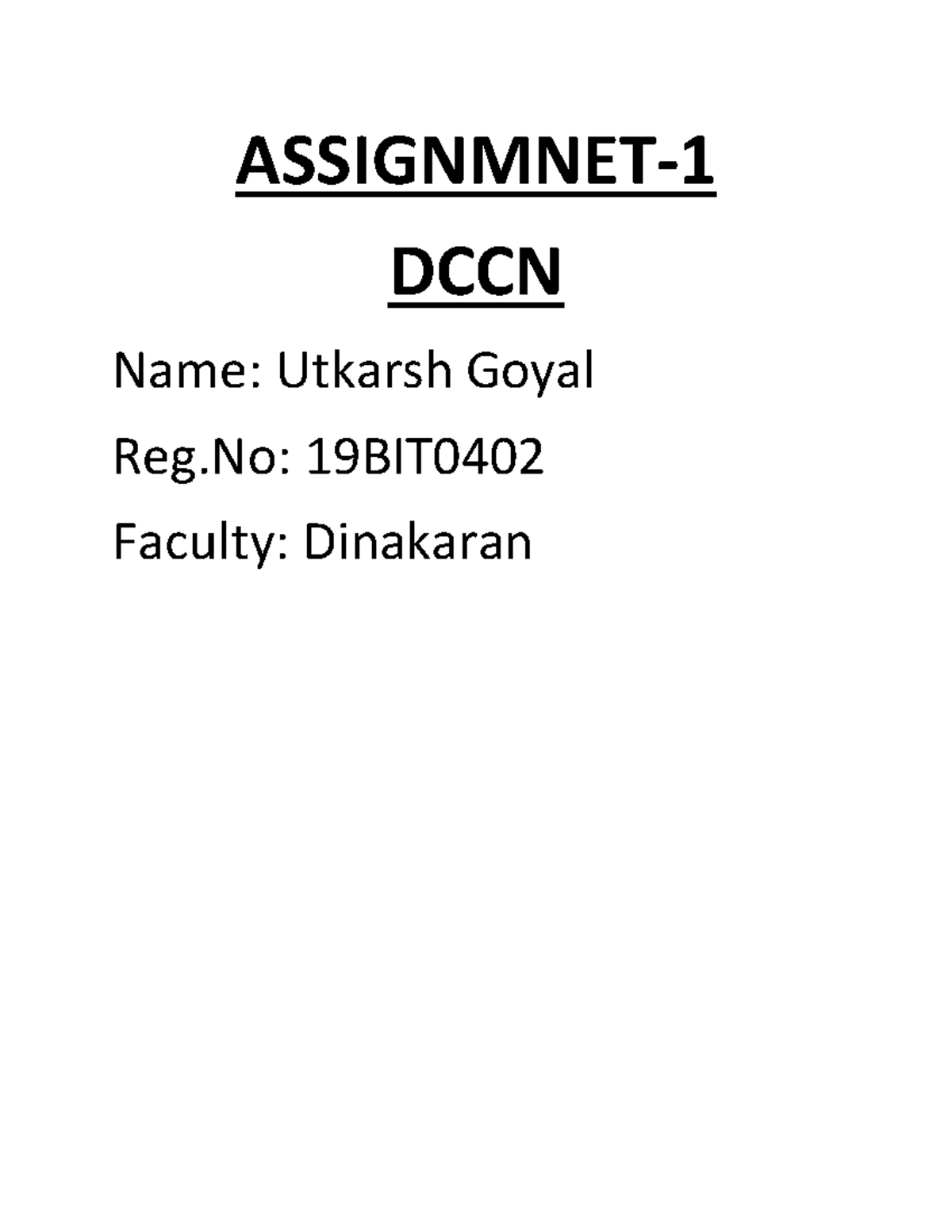 19bit0402 Vl2020210105166 Da Assignmnet Dccn Name Utkarsh Goyal Reg 19bit Faculty