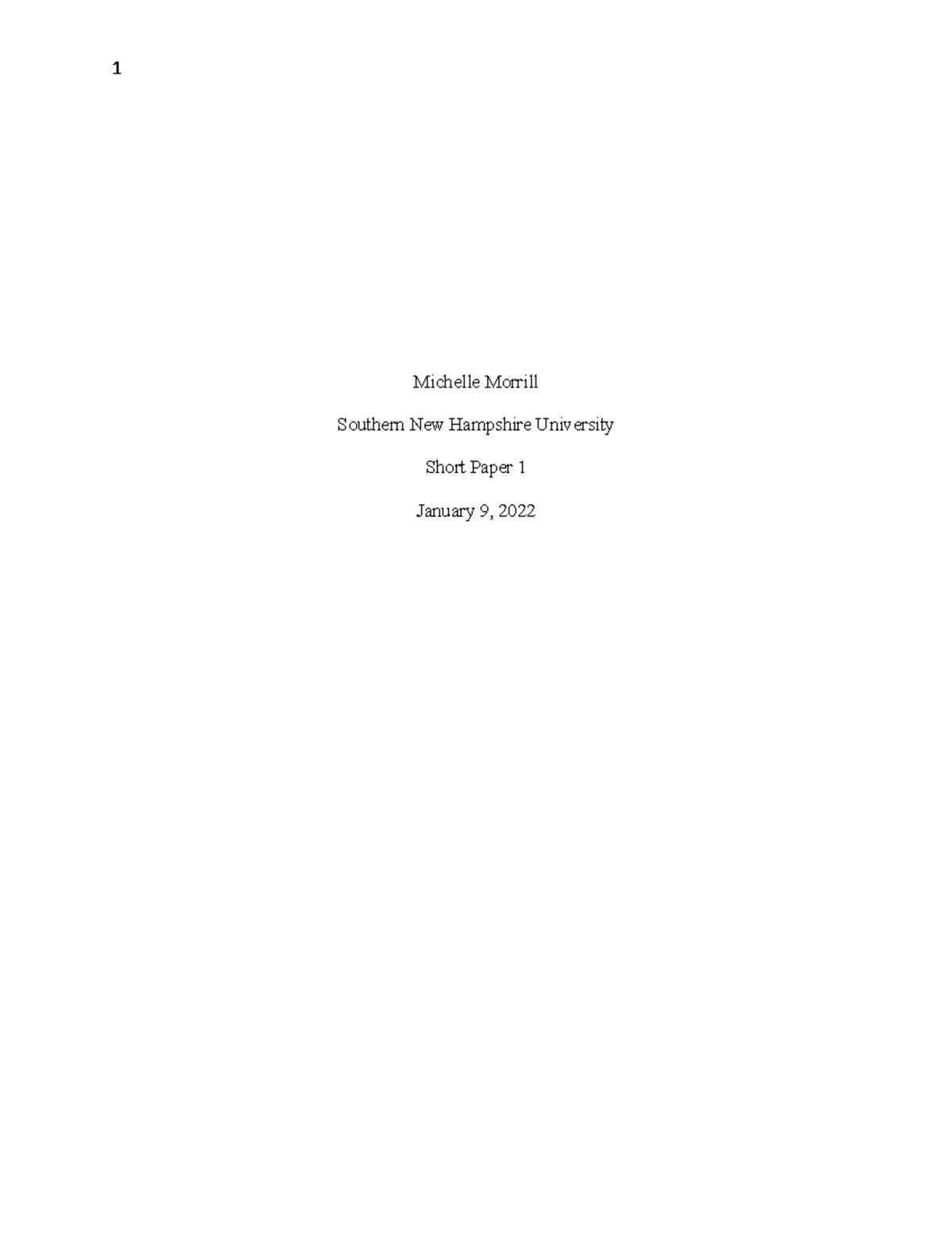 Short paper 1 - Michelle Morrill Southern New Hampshire University ...