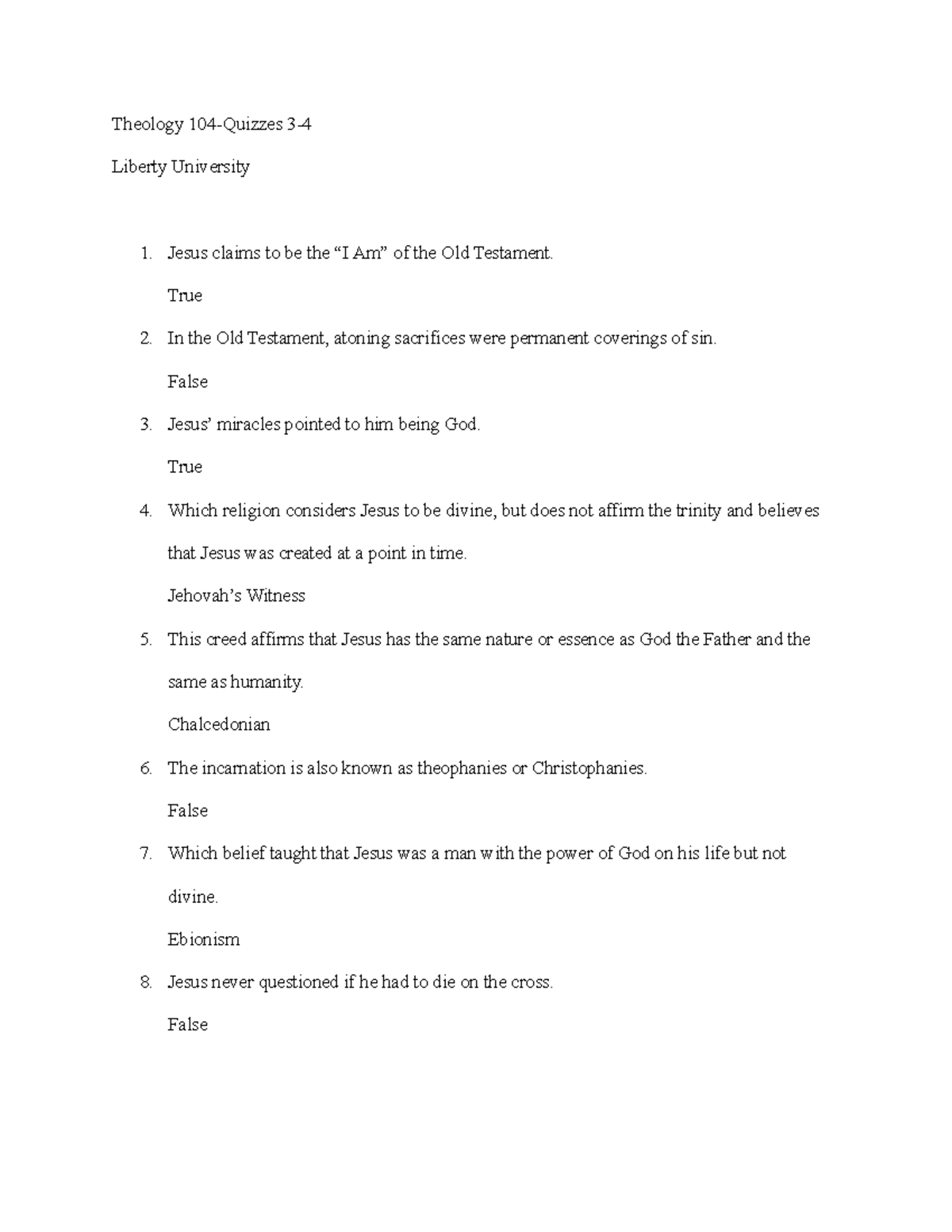Theology 104-Quizzes 3-4 - Theology 104-Quizzes 3- Liberty University ...