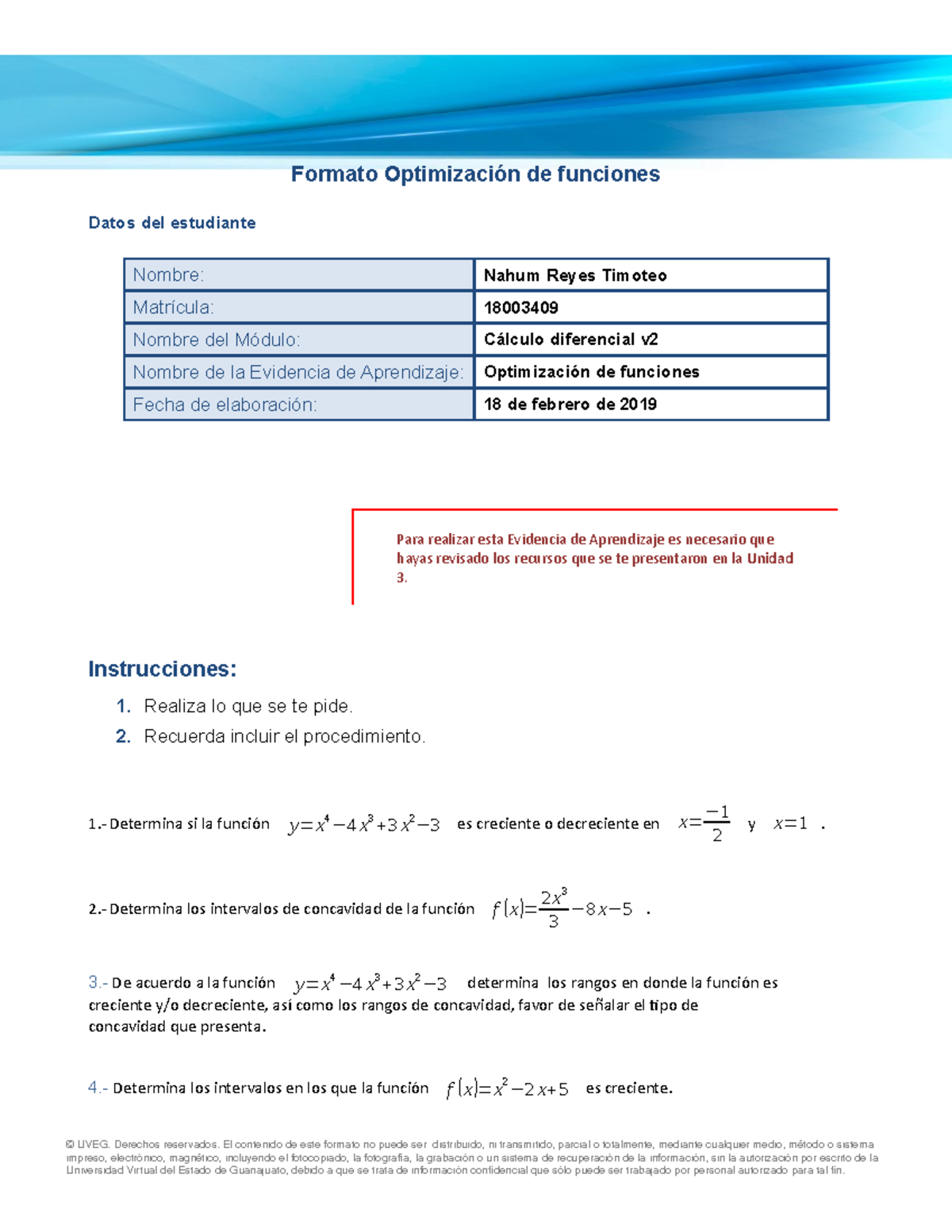 UVEG Optimización - Formato Optimización de funciones Datos del estudiante Nombre: Nahum Reyes ...