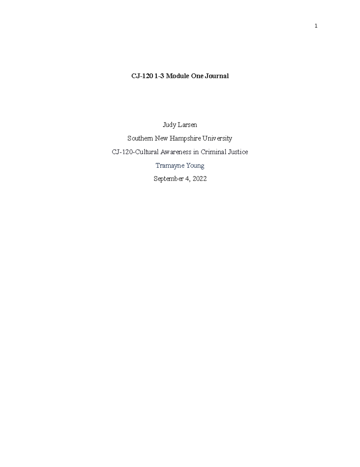 1-3 Module One Journal - CJ-120 1-3 Module One Journal Judy Larsen ...