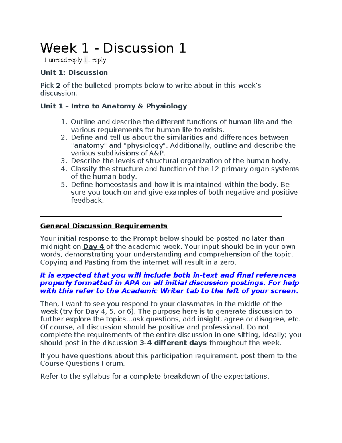 BIO1100 Week 1 Discussion - Week 1 - Discussion 1 1 1 unread reply. 1 1 ...