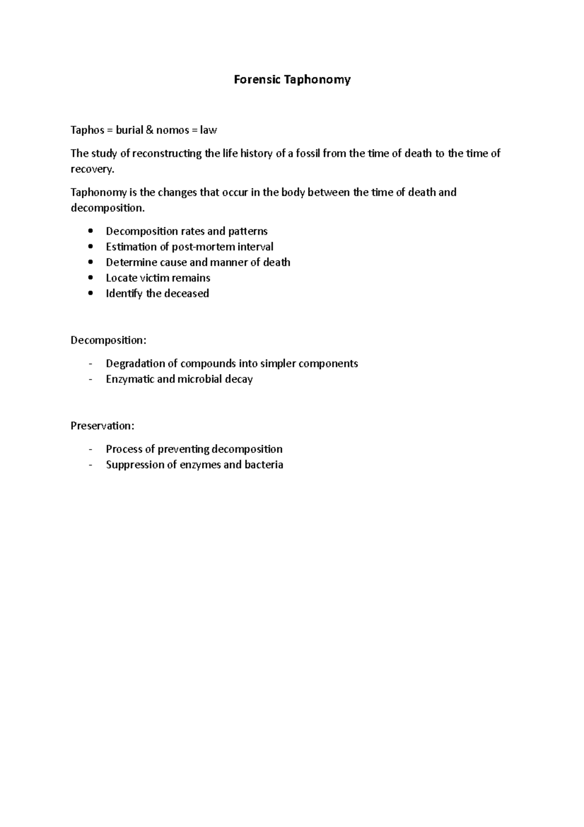 Forensic Taphonomy lecture notes - Forensic Taphonomy Taphos = burial ...