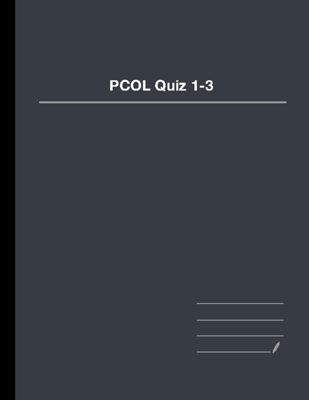 PCOL Quiz 1-3-1 - PCOL Quiz 1-3-1 - PSB 453 - PCOL Quiz 1- PCOL Quiz ...