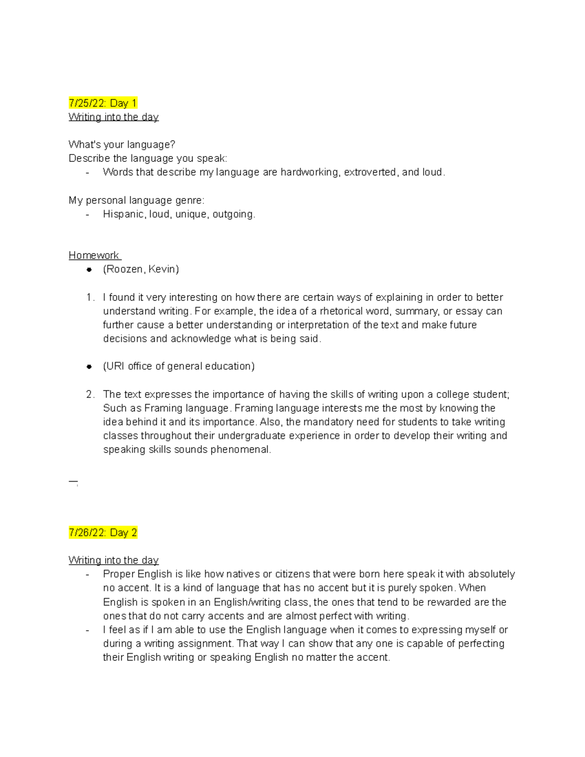 WRT100 - Prompts Homeworks - 7/25/22: Day 1 Writing into the day What's ...