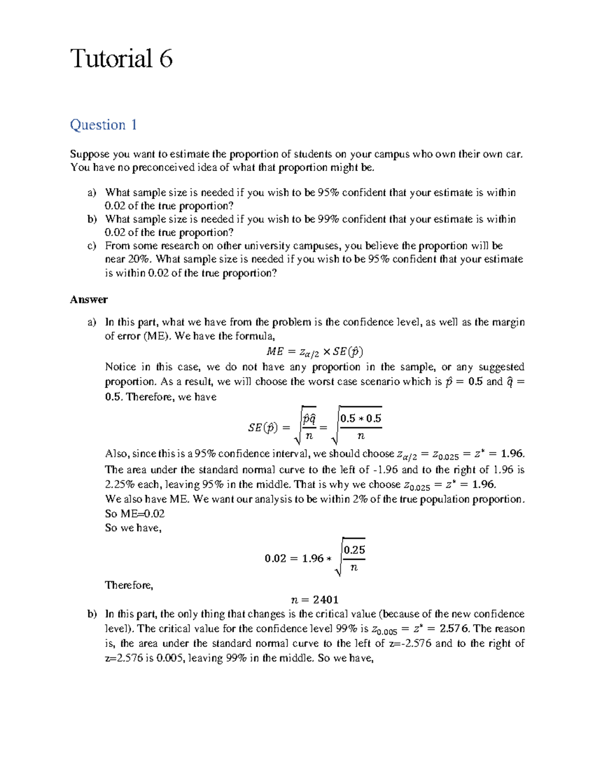 Tutorial 6 - (with Answers) - Tutorial 6 Question 1 Suppose you want to ...