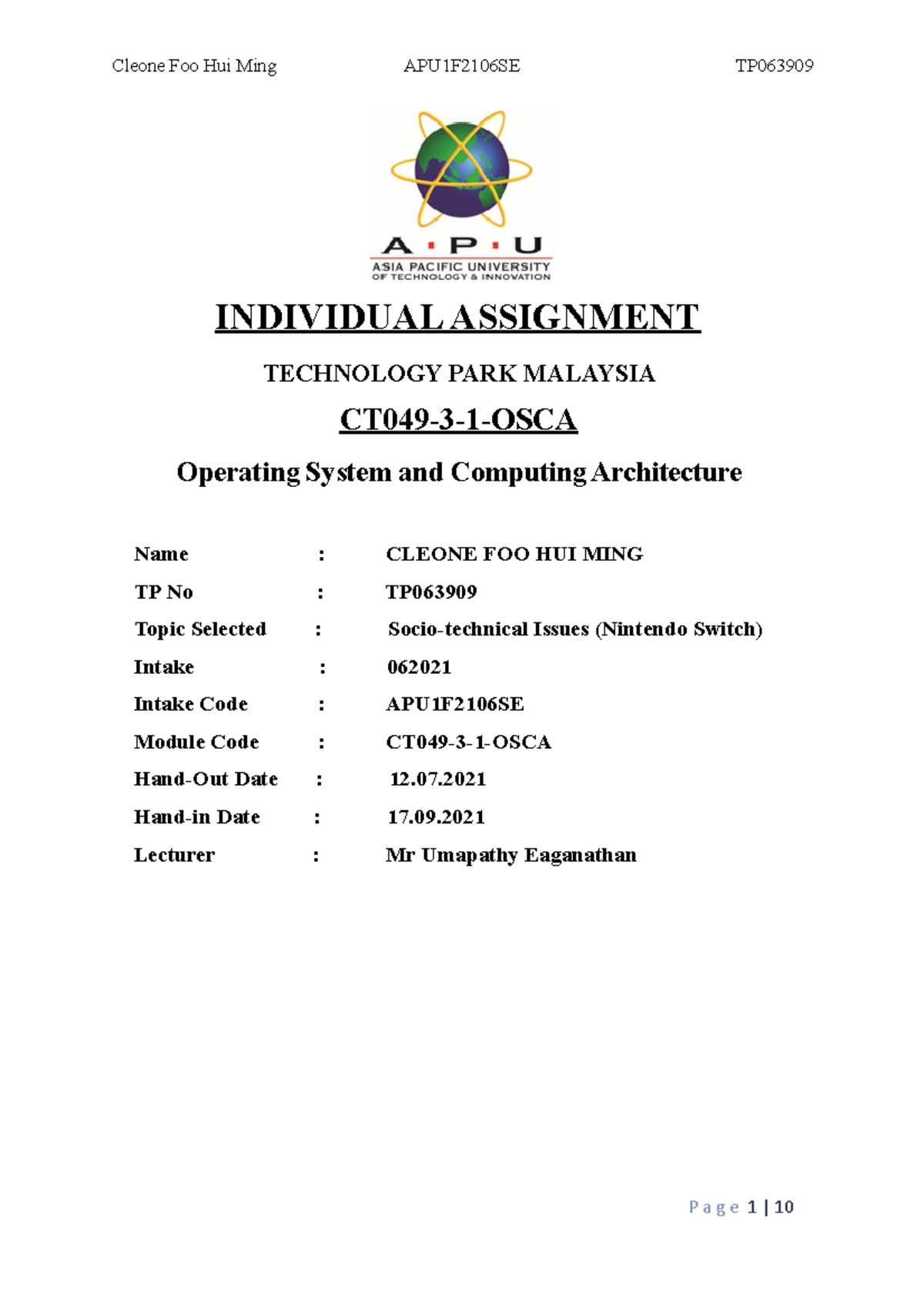 OSCA IDV Assignment - INDIVIDUAL ASSIGNMENT TECHNOLOGY PARK MALAYSIA CT049-3-1-OSCA Operating ...