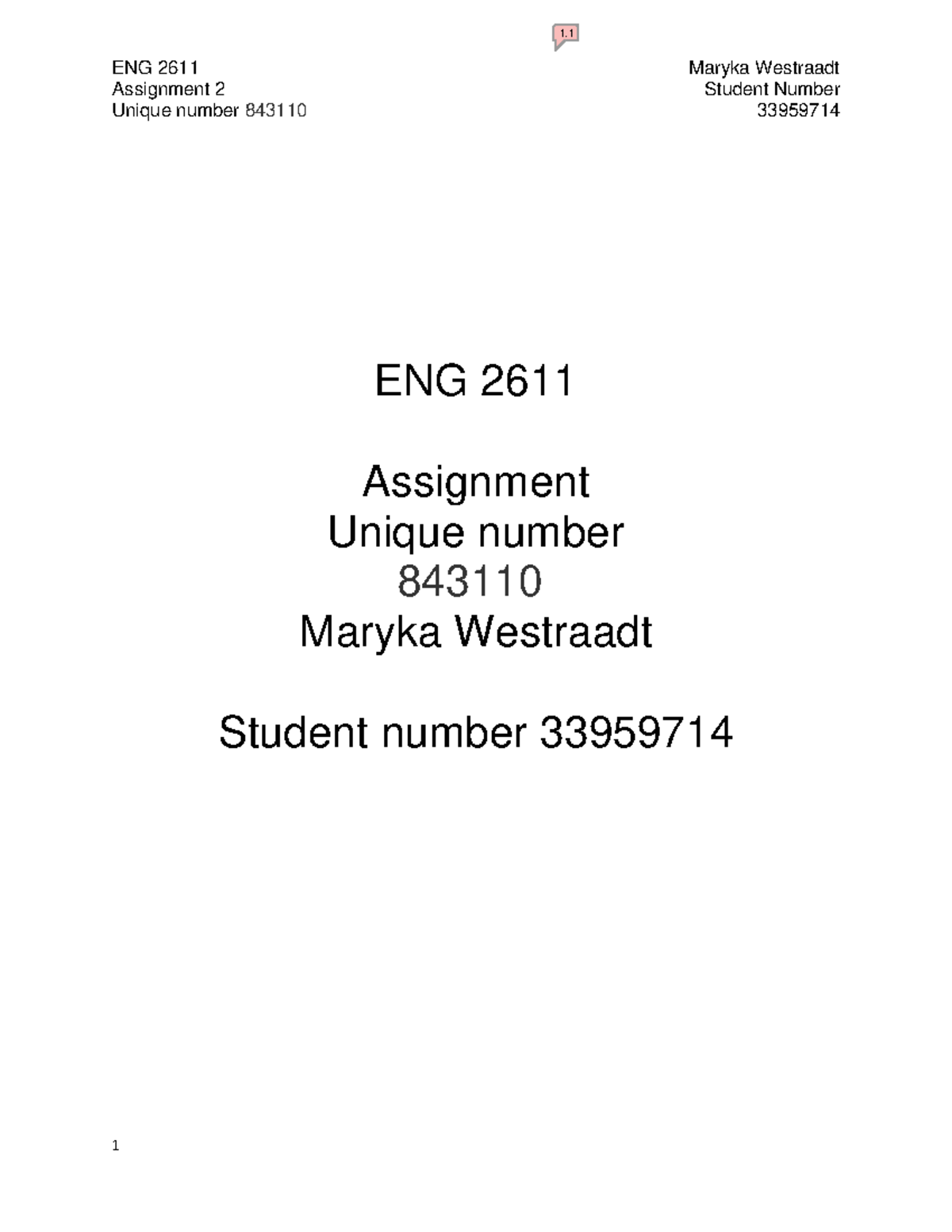 Maryka Westraadt 5531820 0 - ENG 2611 Maryka Westraadt Assignment 2 Student Number Unique number ...
