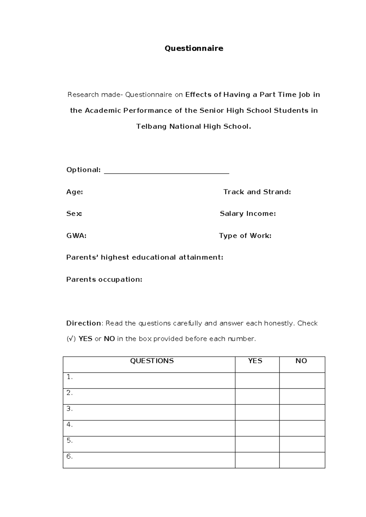 Questionnaire - Optional: _____________________________________ Age ...