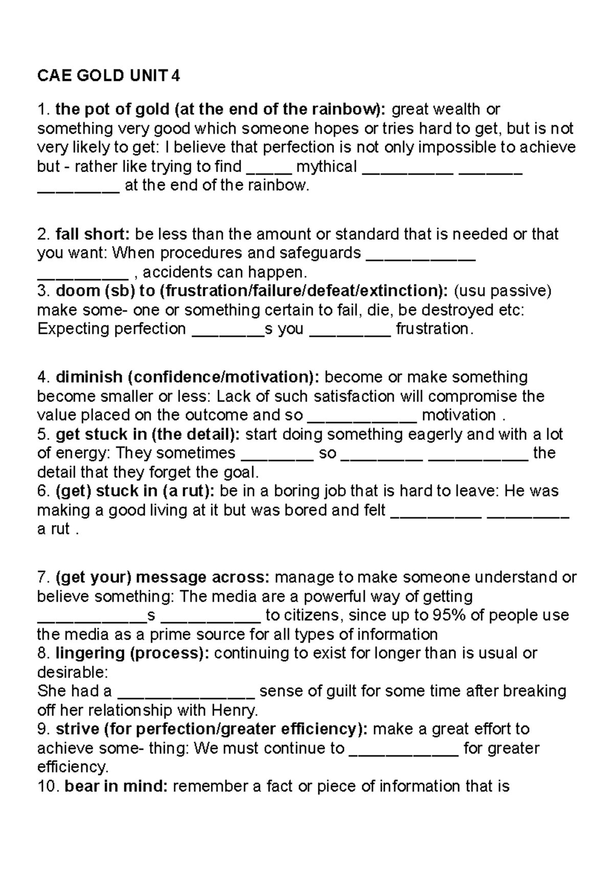 CAE GOLD UNIT 4 - done - CAE GOLD UNIT 4 the pot of gold (at the end of ...