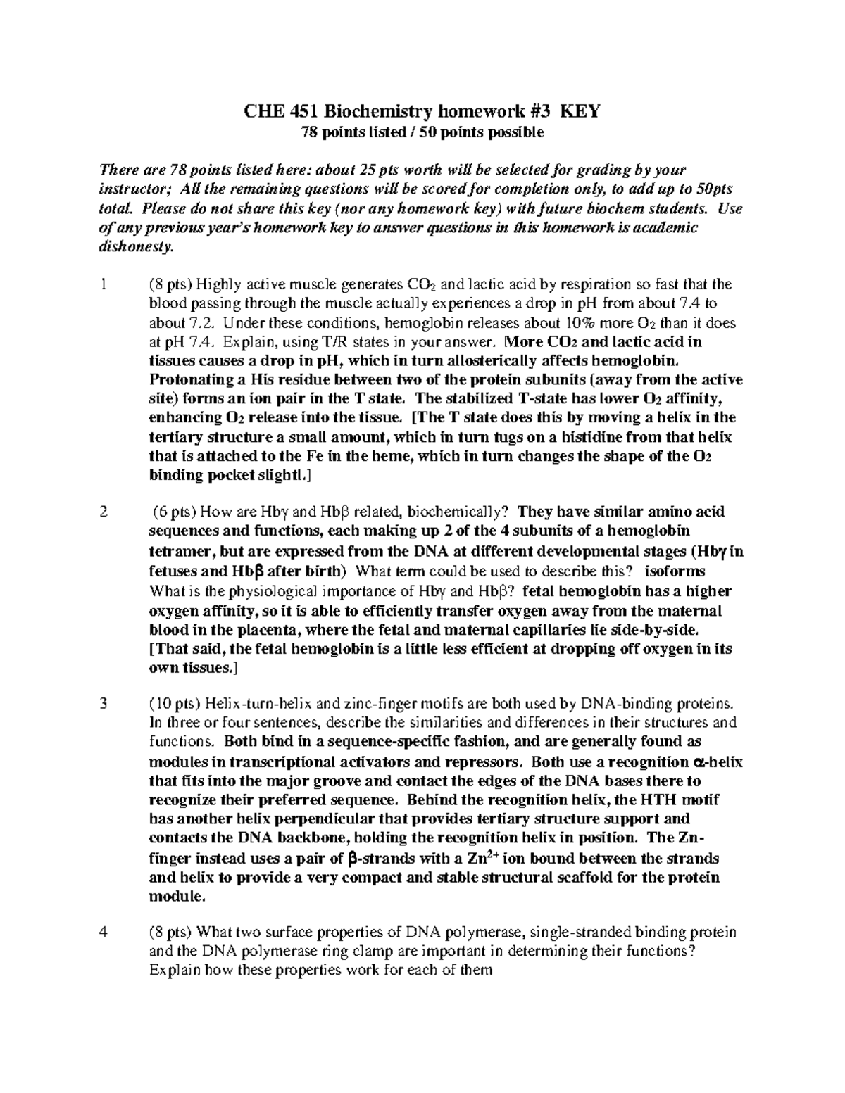 Hw w3 key - Ken Usher - CHE 451 Biochemistry homework #3 KEY 78 points listed / 50 points ...