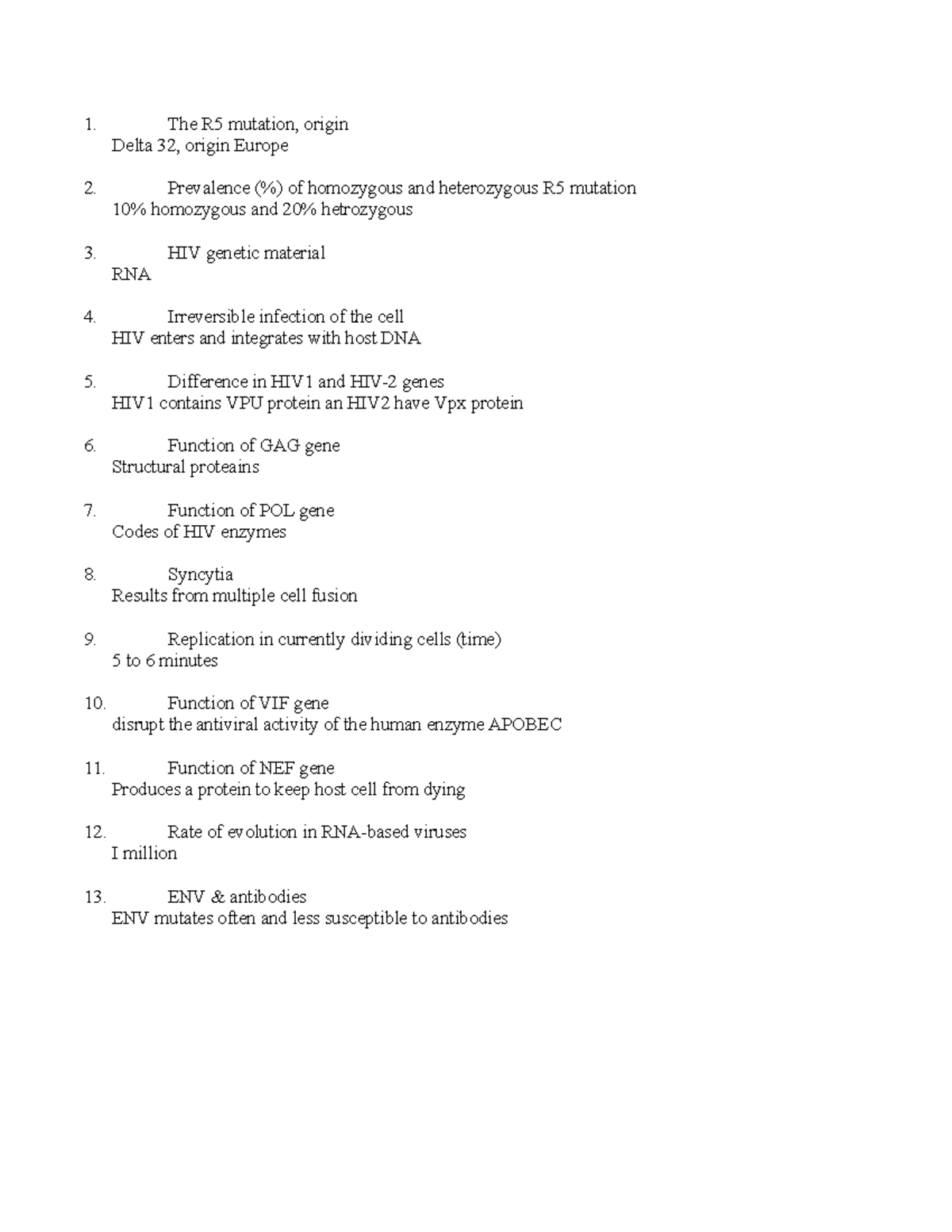 Assignment 3 - information - The R5 mutation, origin Delta 32, origin ...
