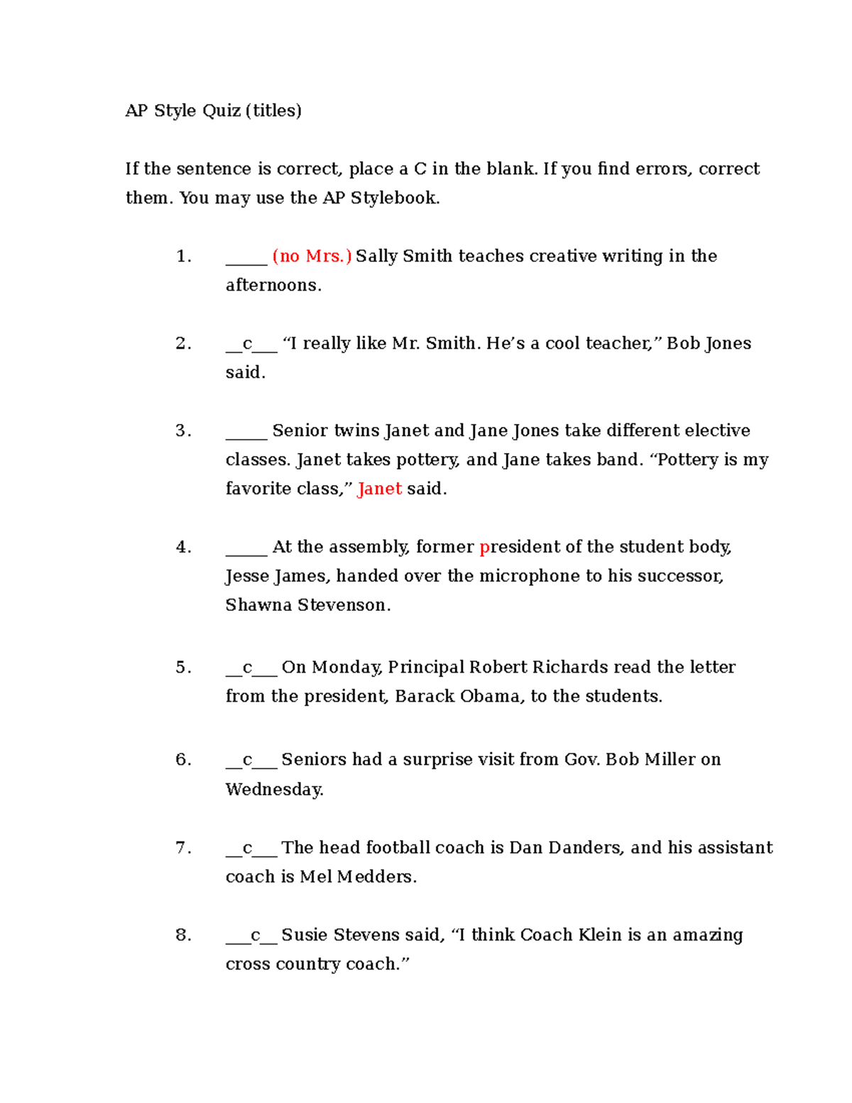 Week 12 Exercises - week 12 assignment - AP Style Quiz (titles) If the ...