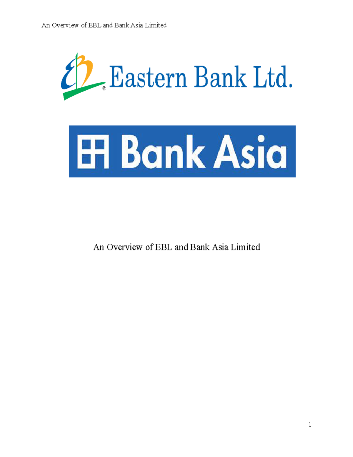 An Overview of EBL and Bank Asia Limited - Humayun Kabir Senior ...