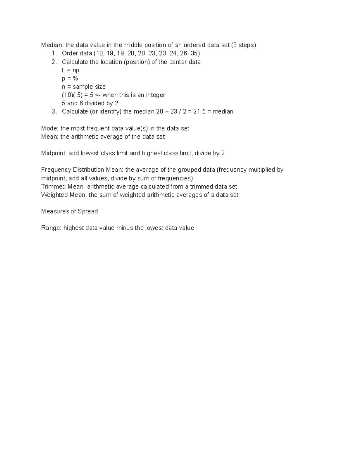 Statistics Chapter 3 - Catherine Chamberlayne - Median: the data value ...