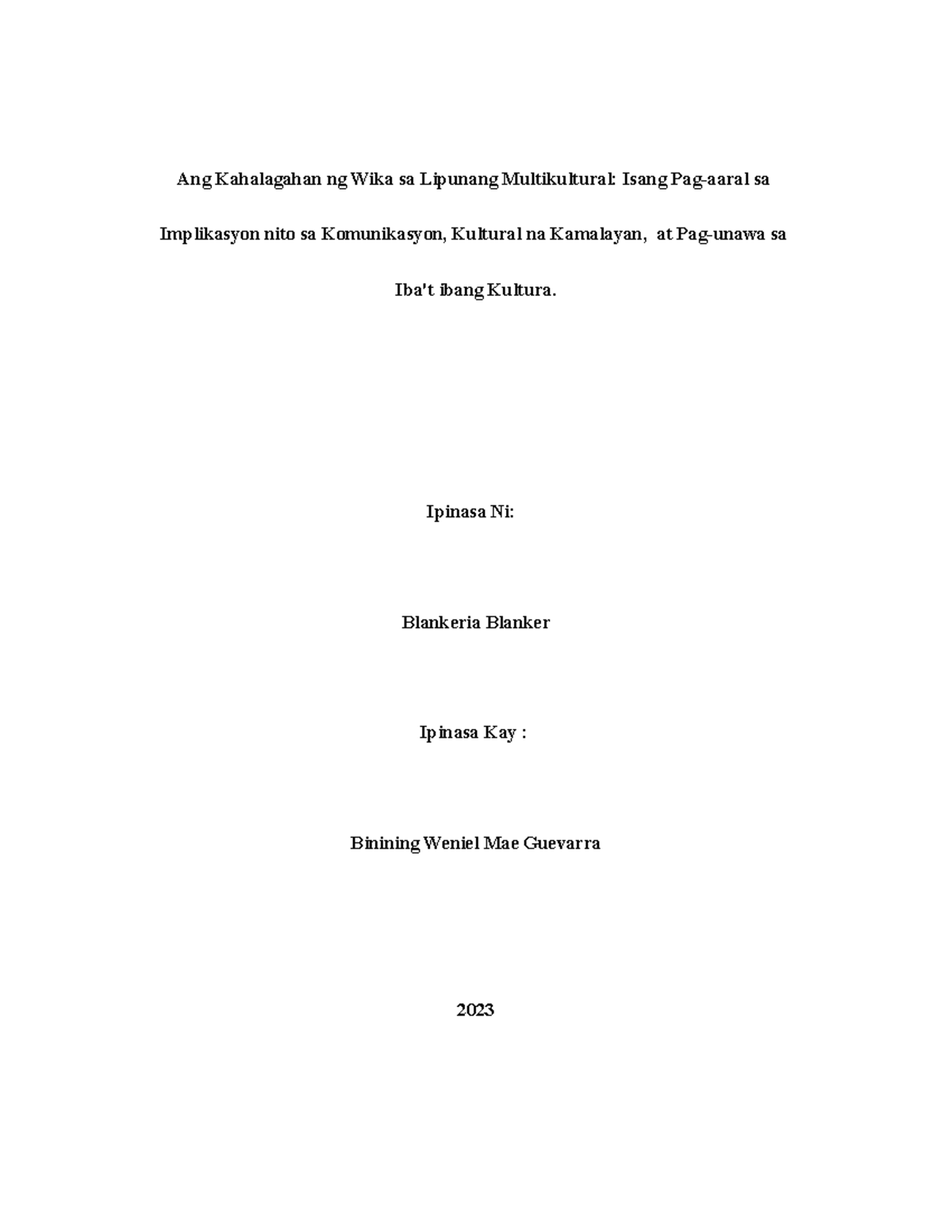 BEA - FFR - Ang Kahalagahan ng Wika sa Lipunang Multikultural: Isang Pag-aaral sa Implikasyon ...