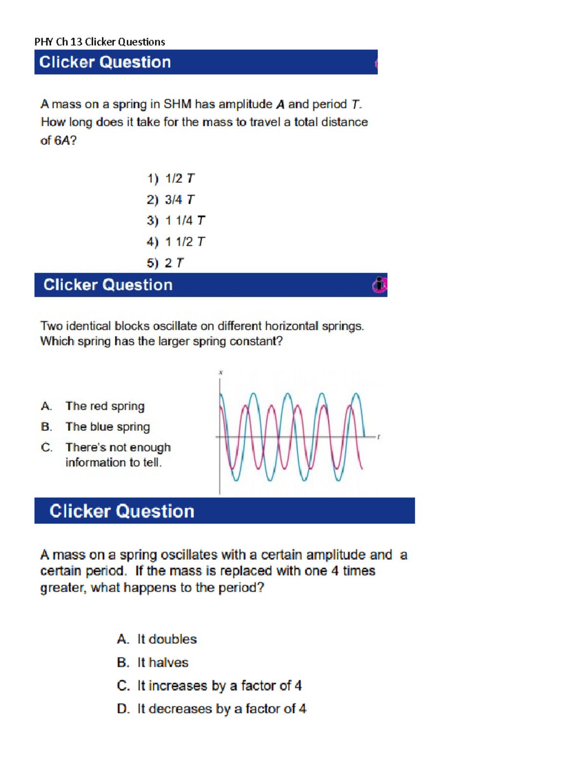 PHY Ch 13 Clicker Questions - PHY 317L - Studocu
