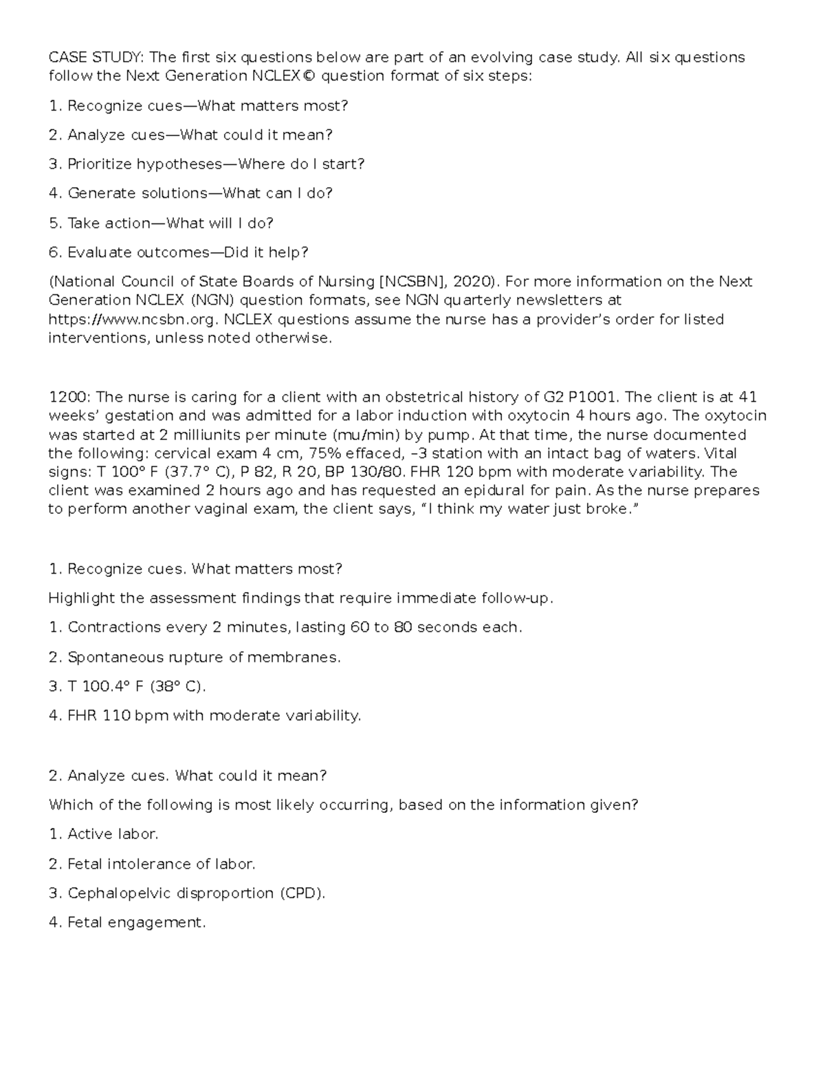 Exam 3 CASE Study Next Gen - CASE STUDY: The first six questions below ...