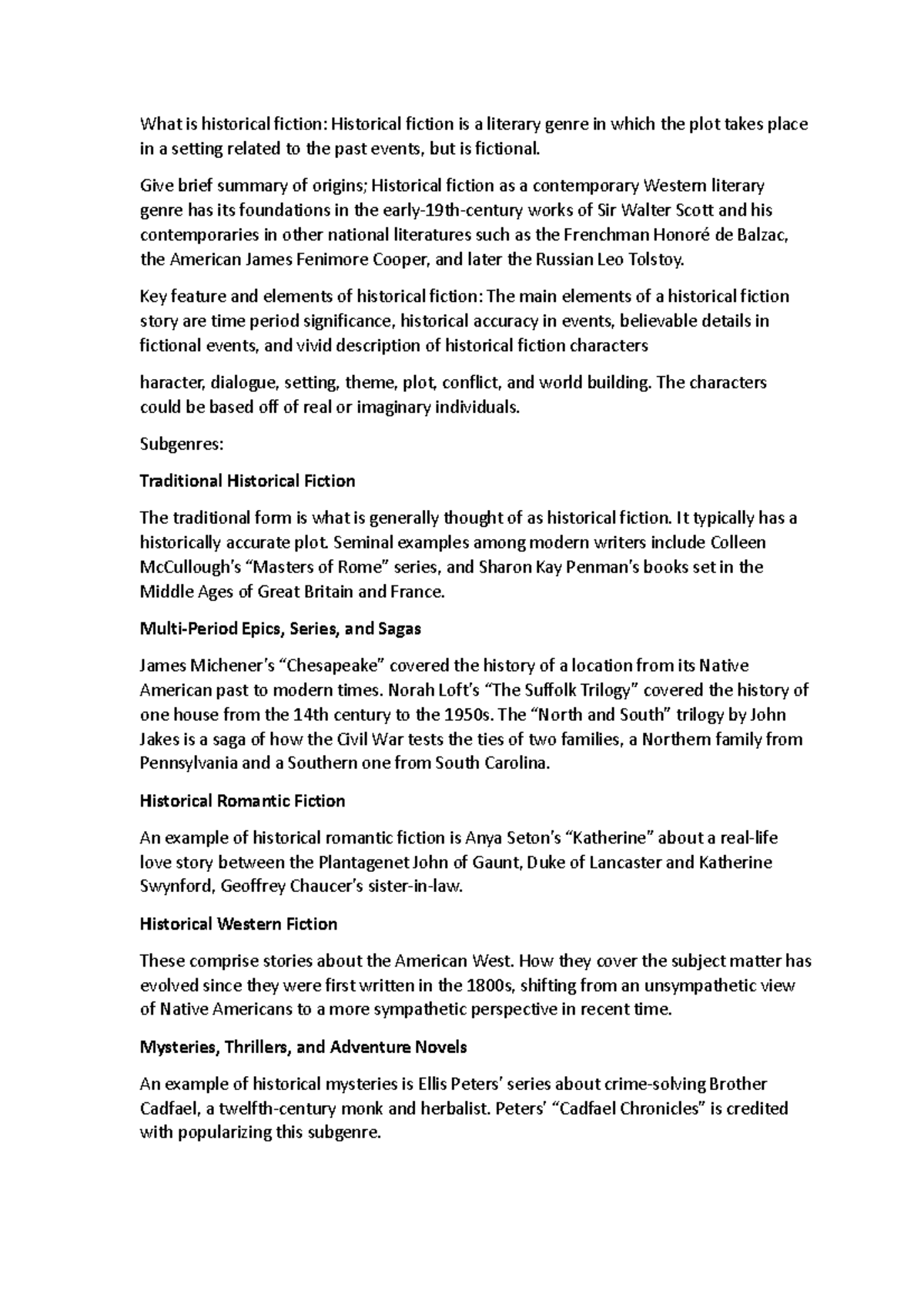 What is historical fiction - Give brief summary of origins; Historical ...