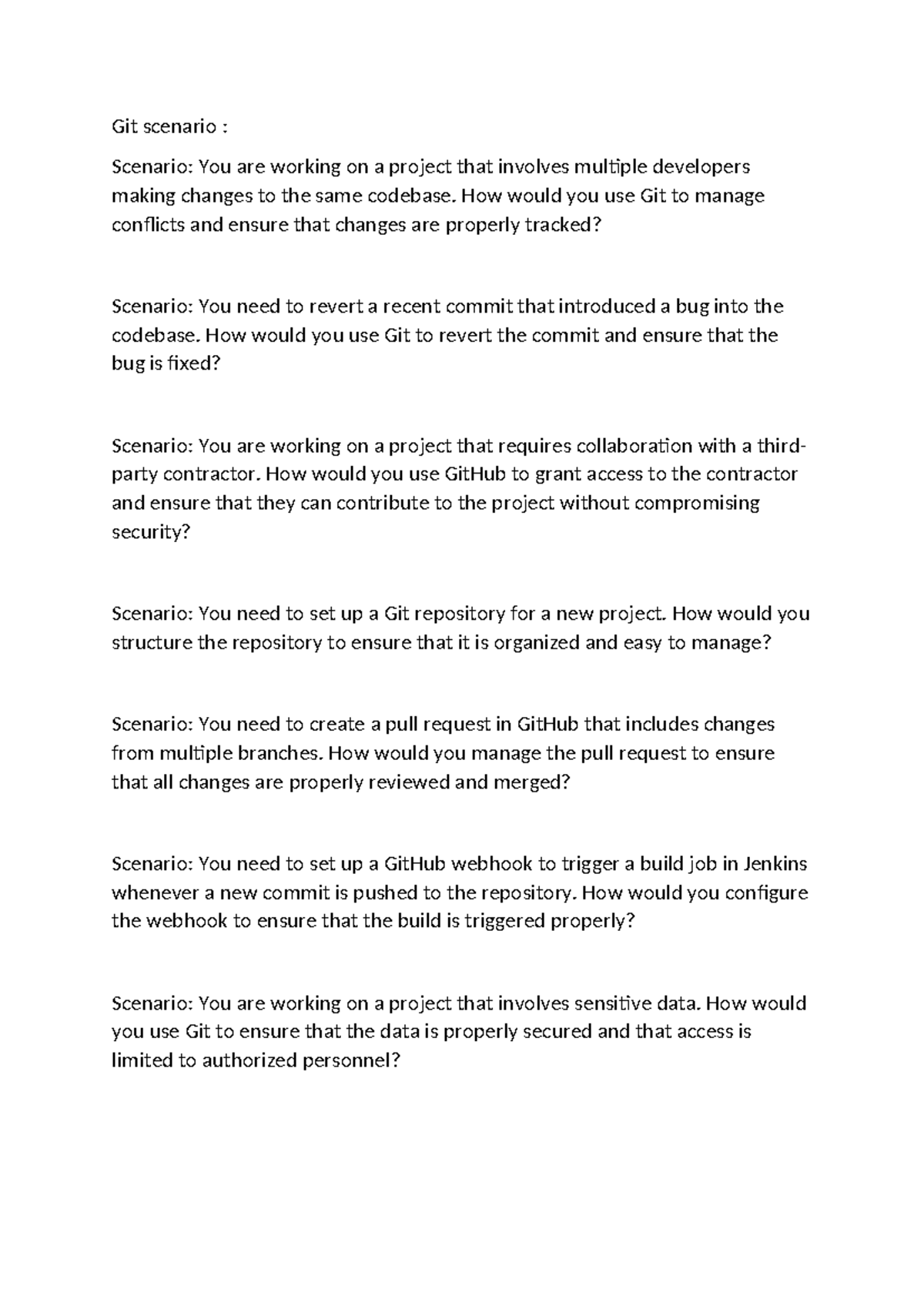 Git scenario - How would you use Git to manage conflicts and ensure ...