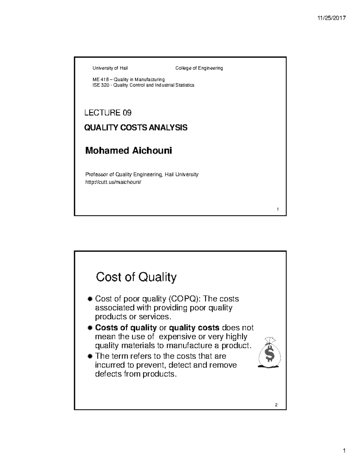 Chapter 9 Quality Costs Analysis - 1 Mohamed Aichouni Professor of ...