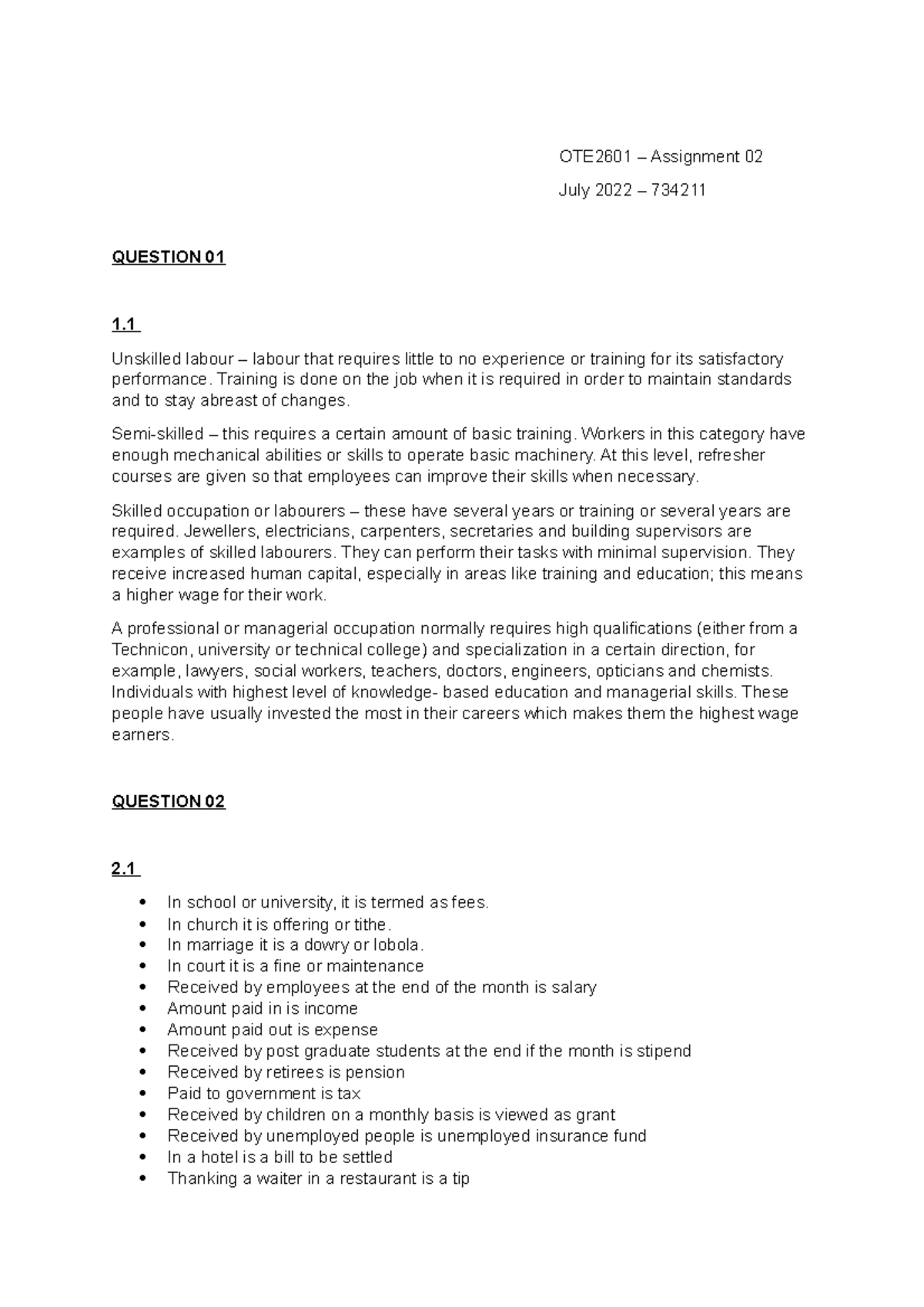 OTE2601-Ass02 - Assignment 02 - OTE2601 – Assignment 02 July 2022 – 734211 QUESTION 01 1 ...