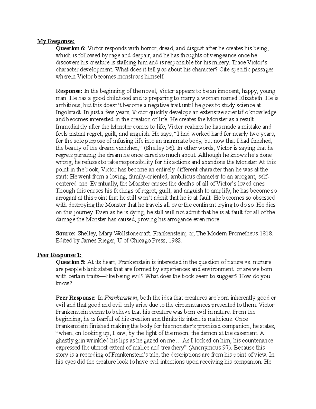 Discussion Post 1 - My Response: Question 6: Victor responds with ...