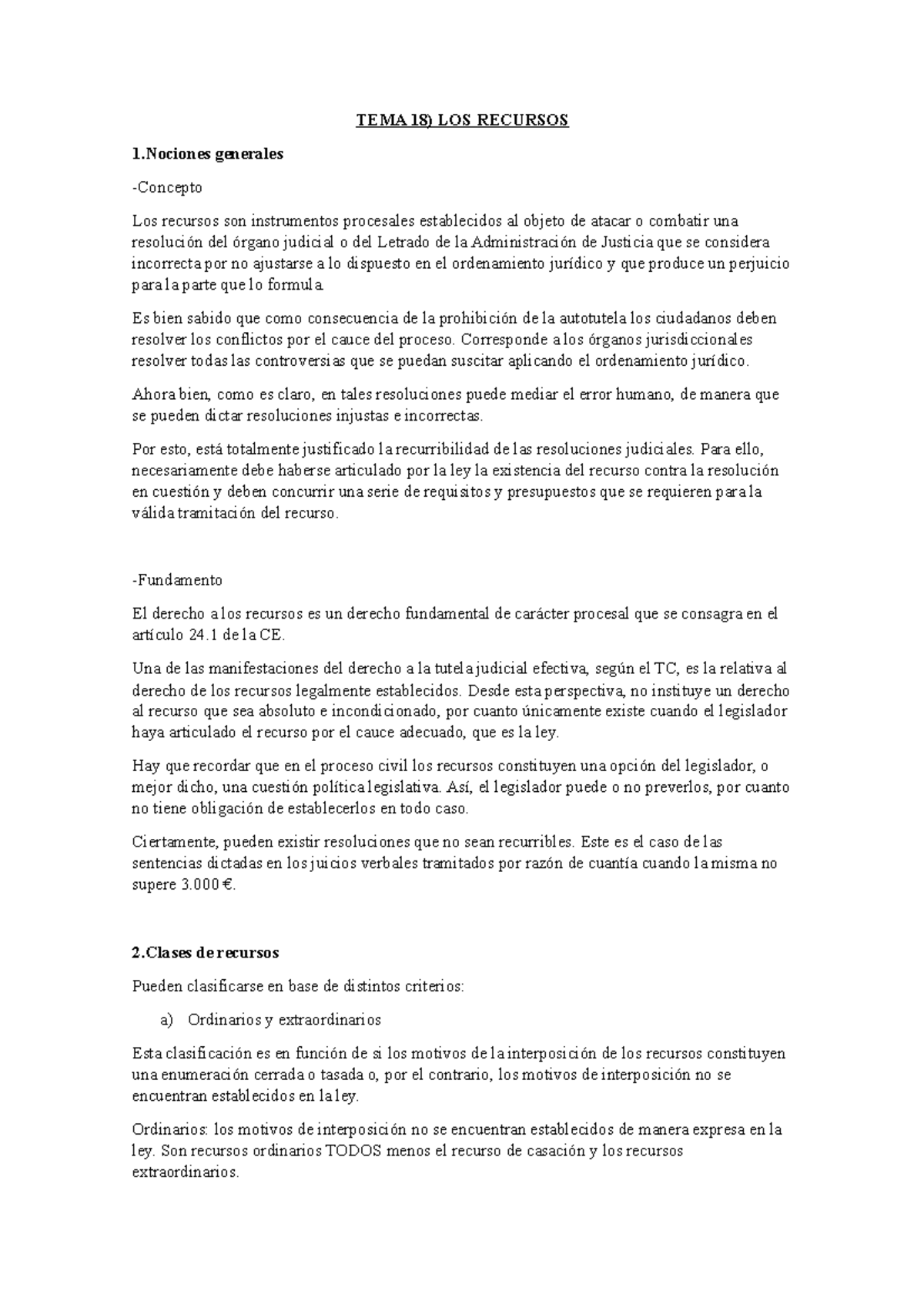 TEMA 18 - Tema derecho procea - TEMA 18) LOS RECURSOS 1 generales ...