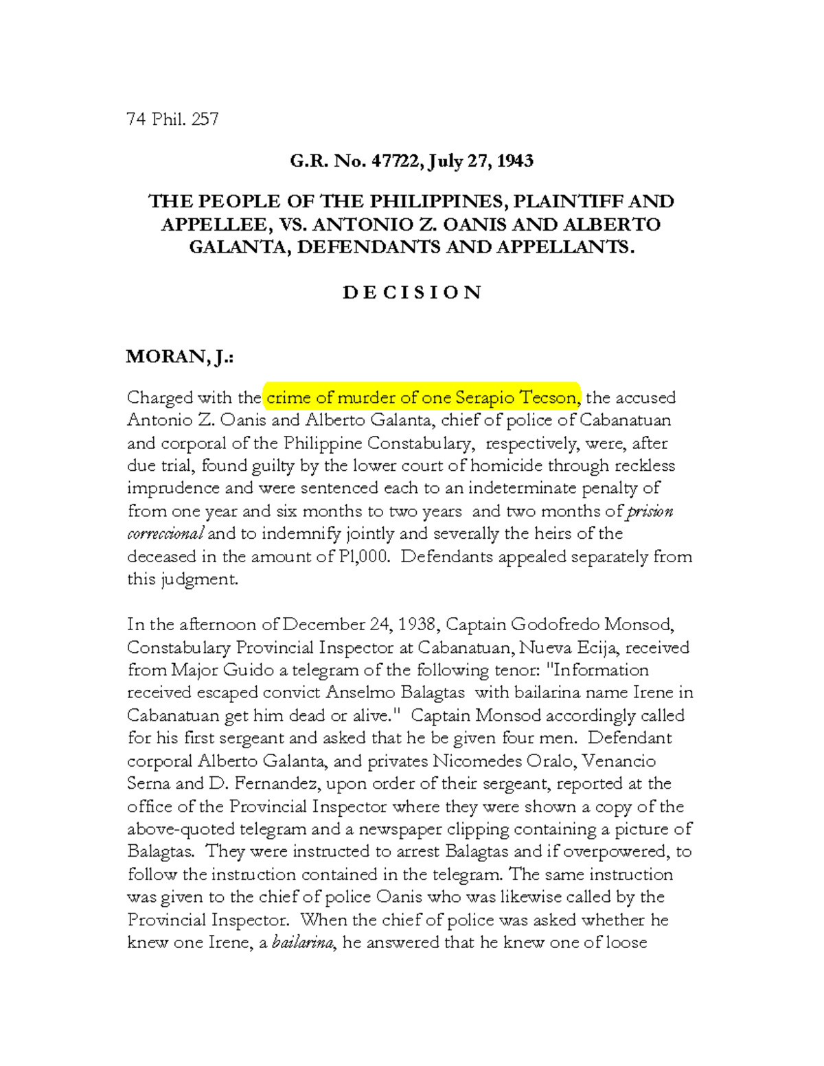 People vs. Oanis and Galanta - 74 Phil. 257 G. No. 47722, July 27, 1943 ...