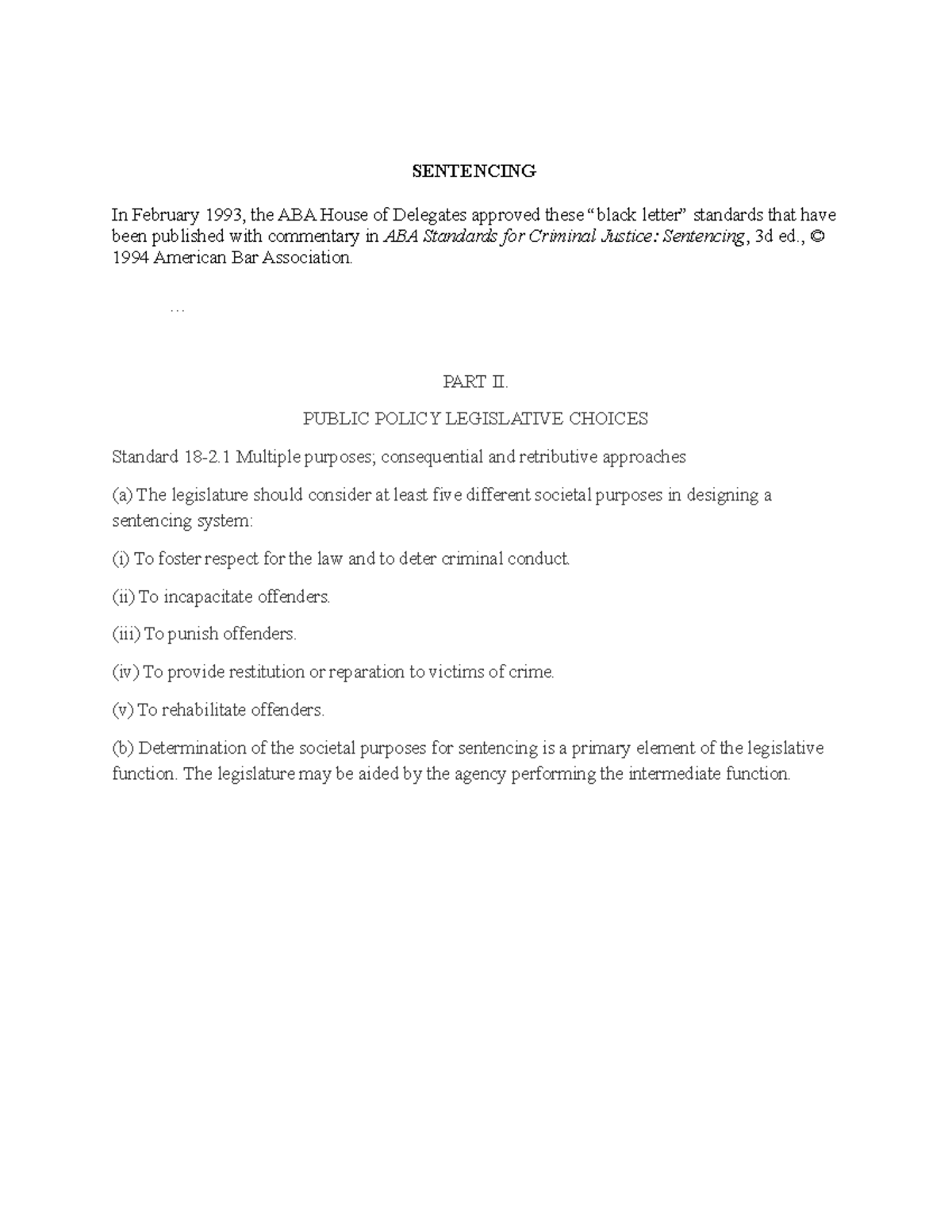 ABA Standards for Criminal Justice, Sentencing - LAW 20350 - Yale - Studocu