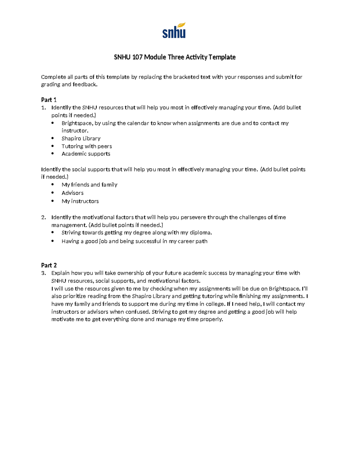 SNHU 107 Module Three Activity - Part 1 1. Identify the SNHU resources ...