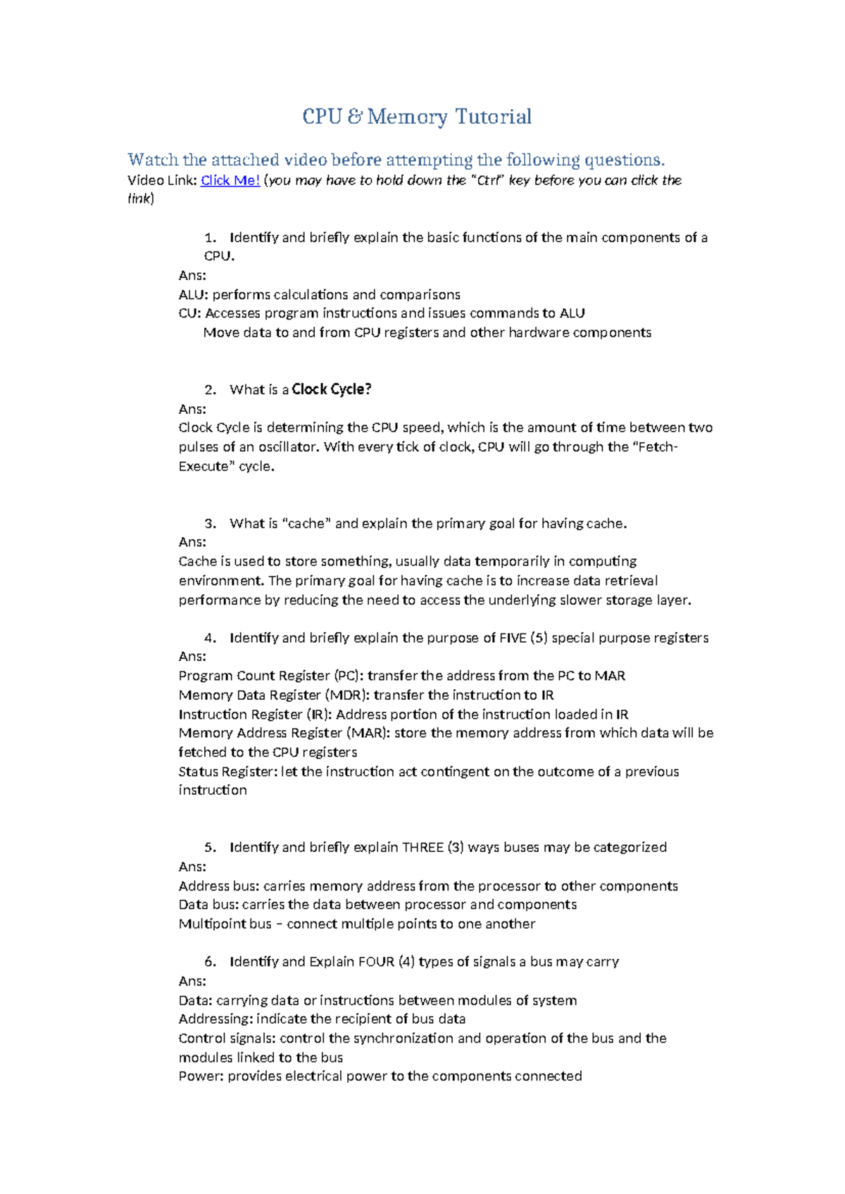CPU and Memory tutorial - CPU & Memory Tutorial Watch the attached video before attempting the ...