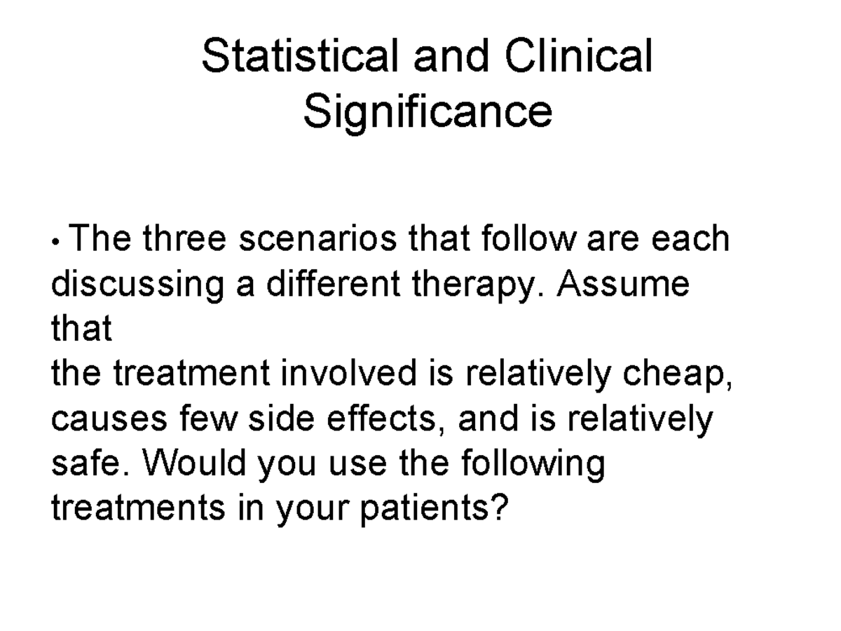 Lecture 8 - Rct Research Part 3 Clinical Vs Statistical Significance ...