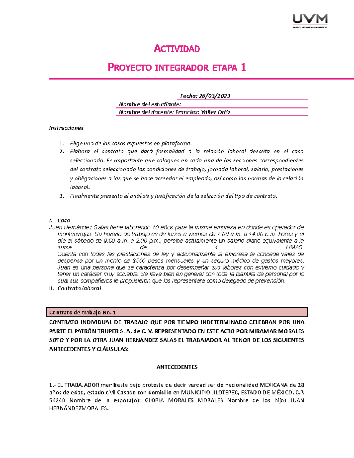 U3 PIE1 - PROYECTO INTEGRADOR ETAPA 1 - ACTIVIDAD PROYECTO INTEGRADOR ETAPA 1 Fecha: 26/03 ...