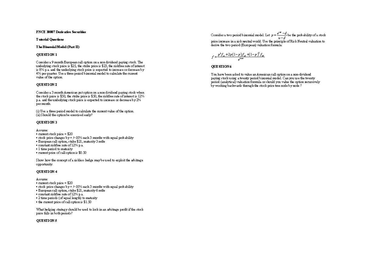 Tute 6 ques - Tutorial 6 - FNCE 30007 Derivative Securities Tutorial ...
