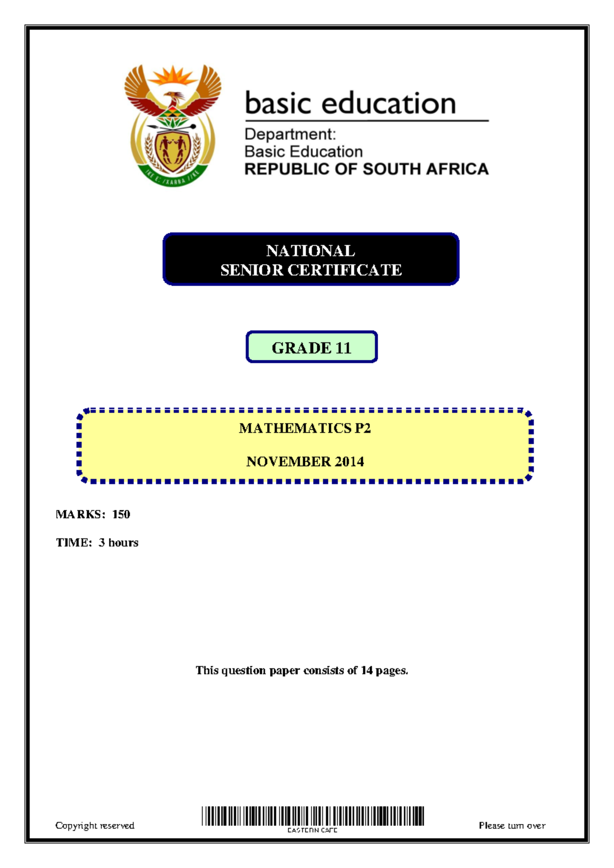 11 Exam ECED-Common Paper 2014-11 P2 - MARKS: 150 TIME: 3 hours This ...