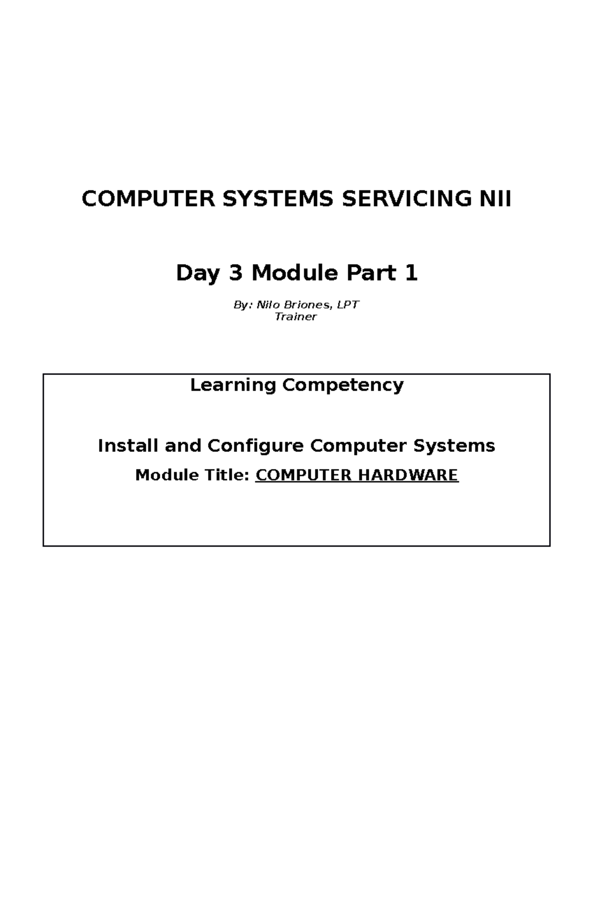 D3 Part1 Computer Hardware Computer Systems Servicing Nii Day 3 Module Part 1 By Nilo Briones 0506