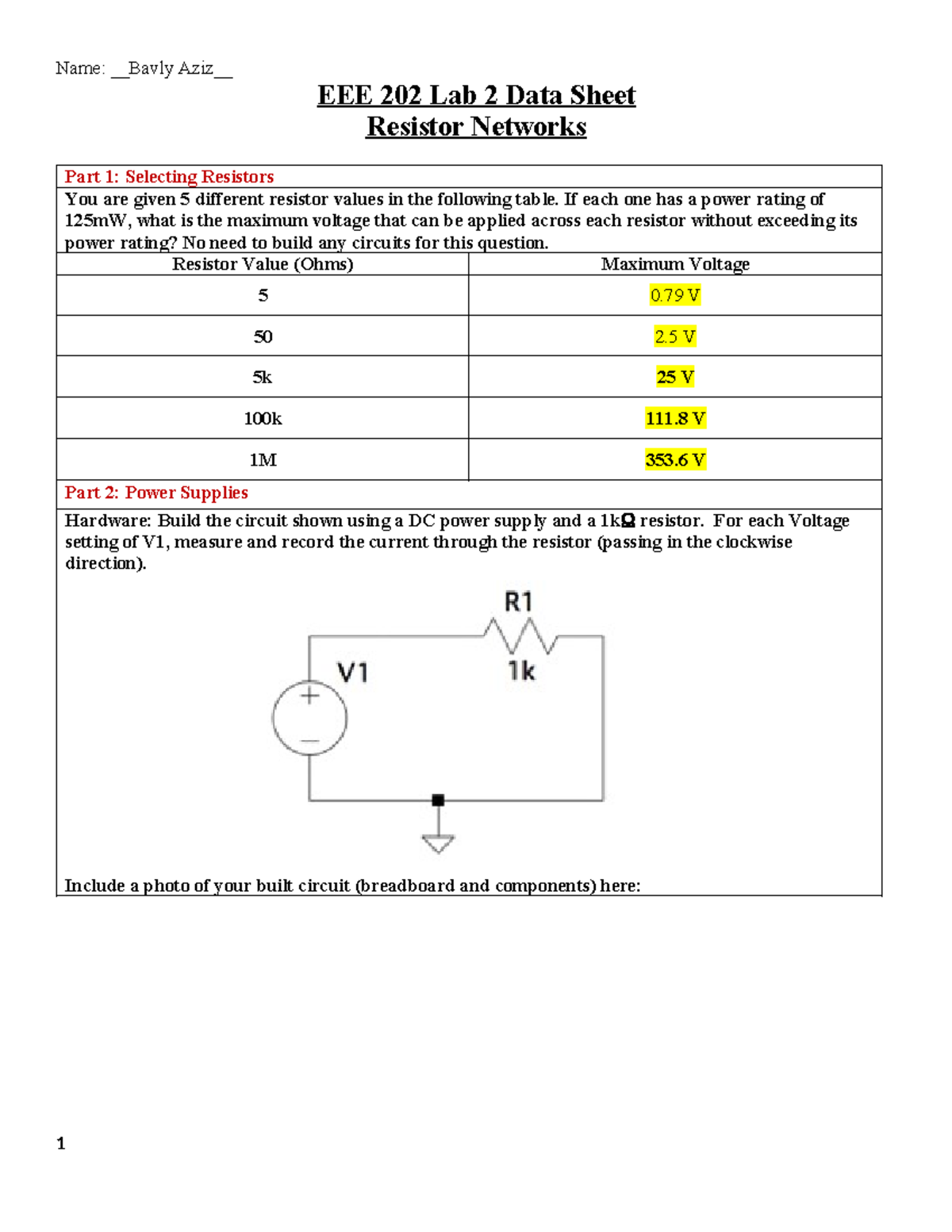 EEE 202 Lab 2 Data Sheet - none - Name: Bavly Aziz EEE 202 Lab 2 Data Sheet Resistor Networks ...