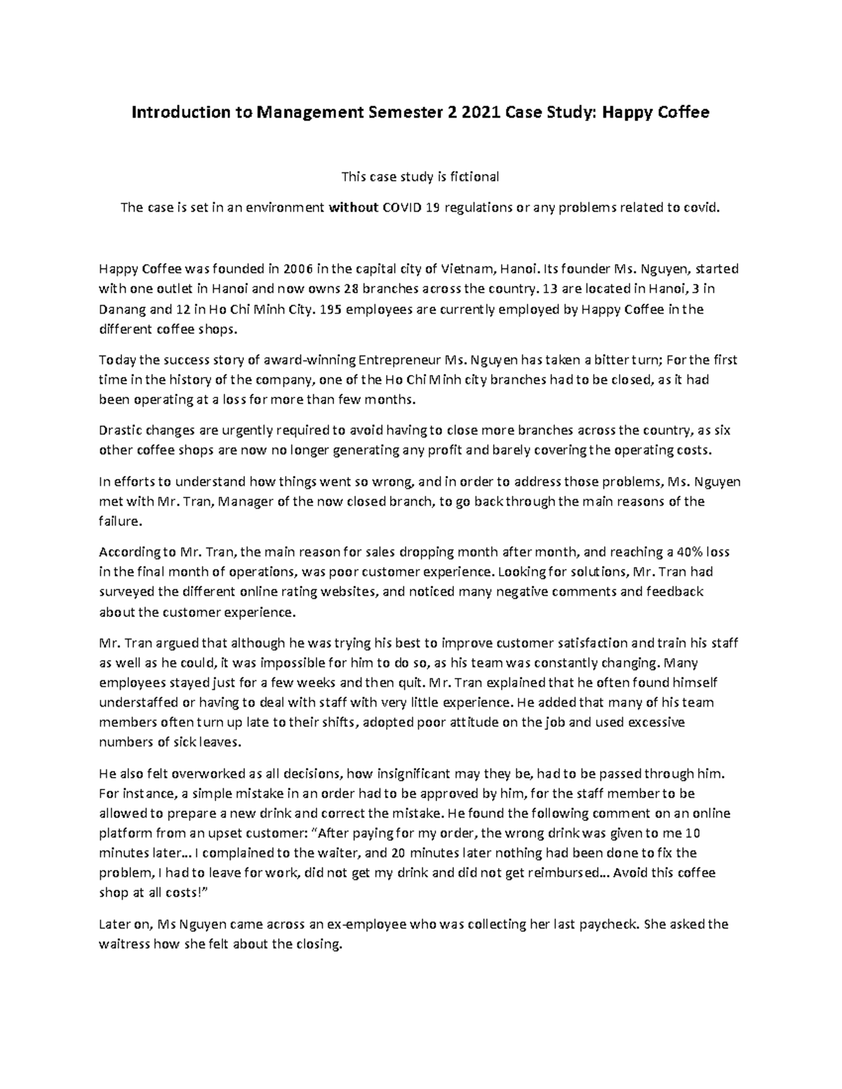 Happy coffee - CASE STUDY - Introduction to Management Semester 2 2021 ...