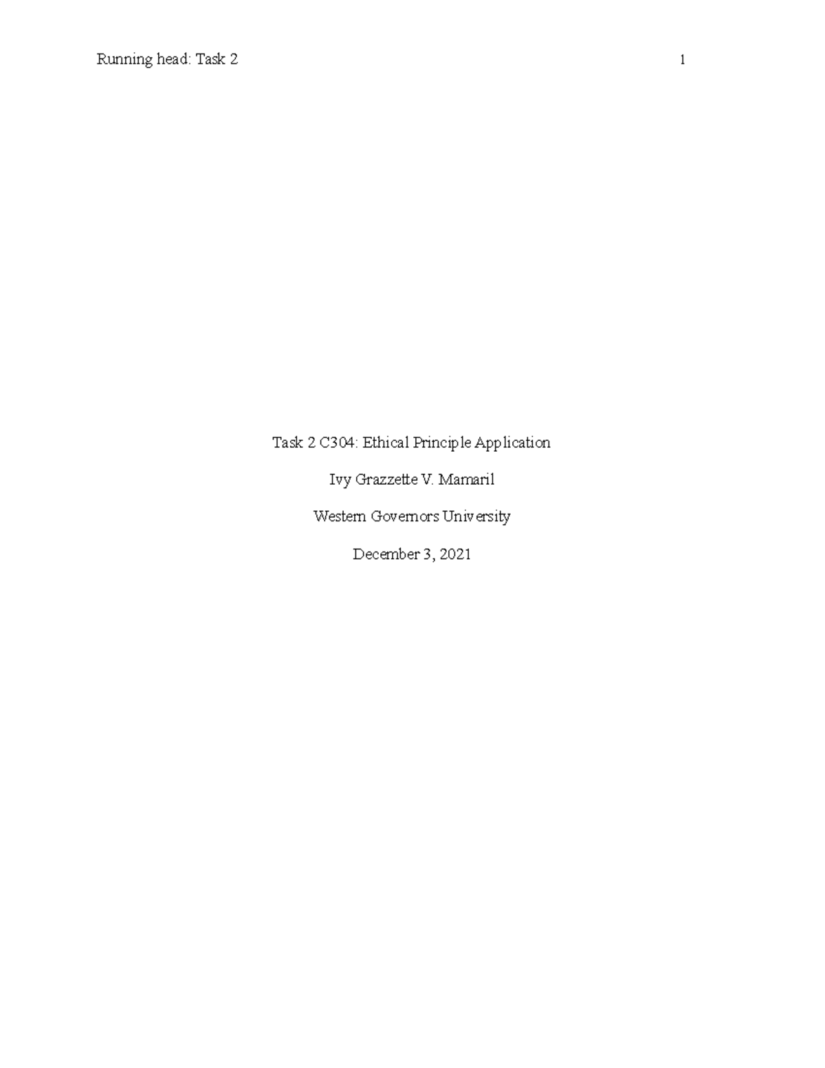 C304 - Task 2 - C 304 Task 2 Ethical Principle Application - Running ...