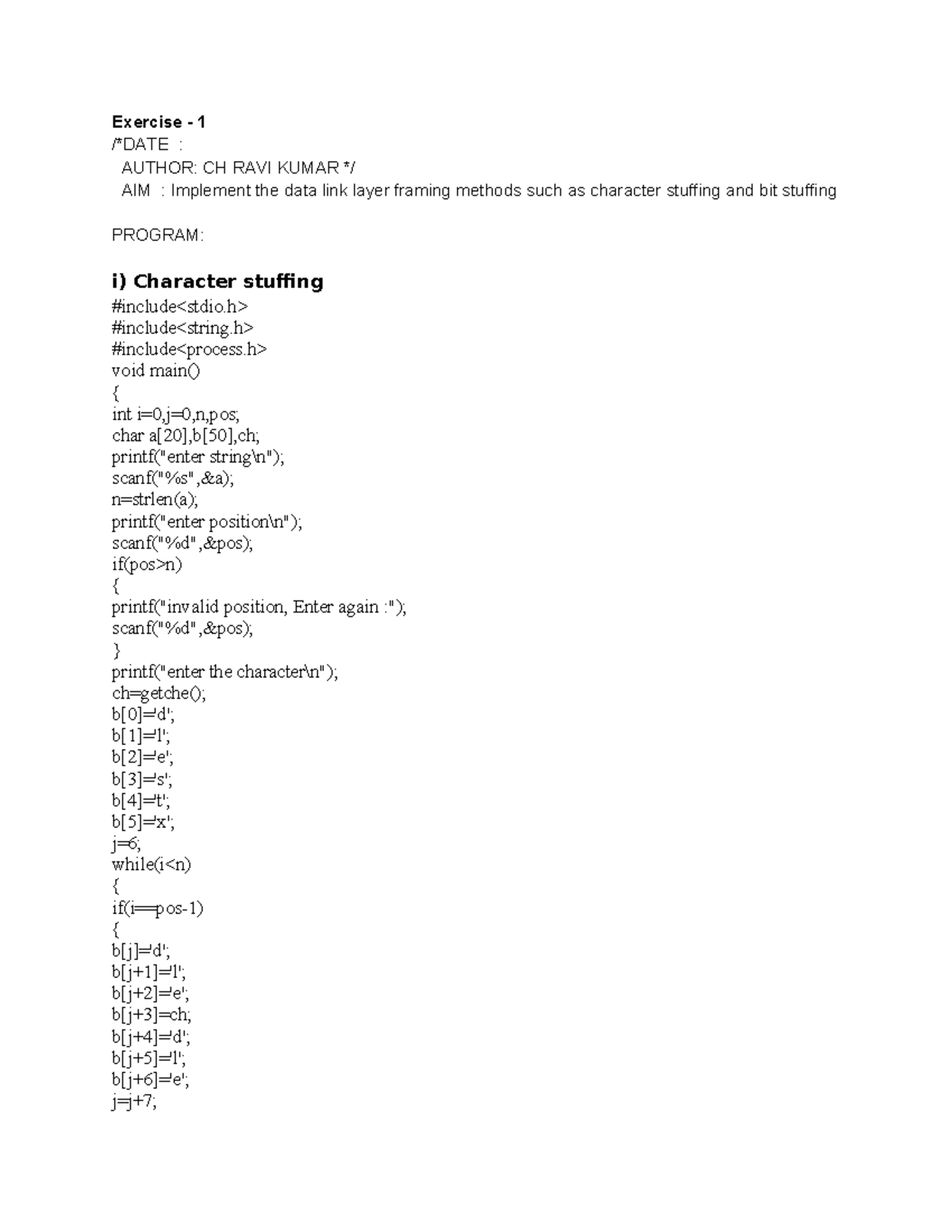 CN Record - Ravi - Exercise - 1 /*DATE : AUTHOR: CH RAVI KUMAR */ AIM : Implement the data link ...