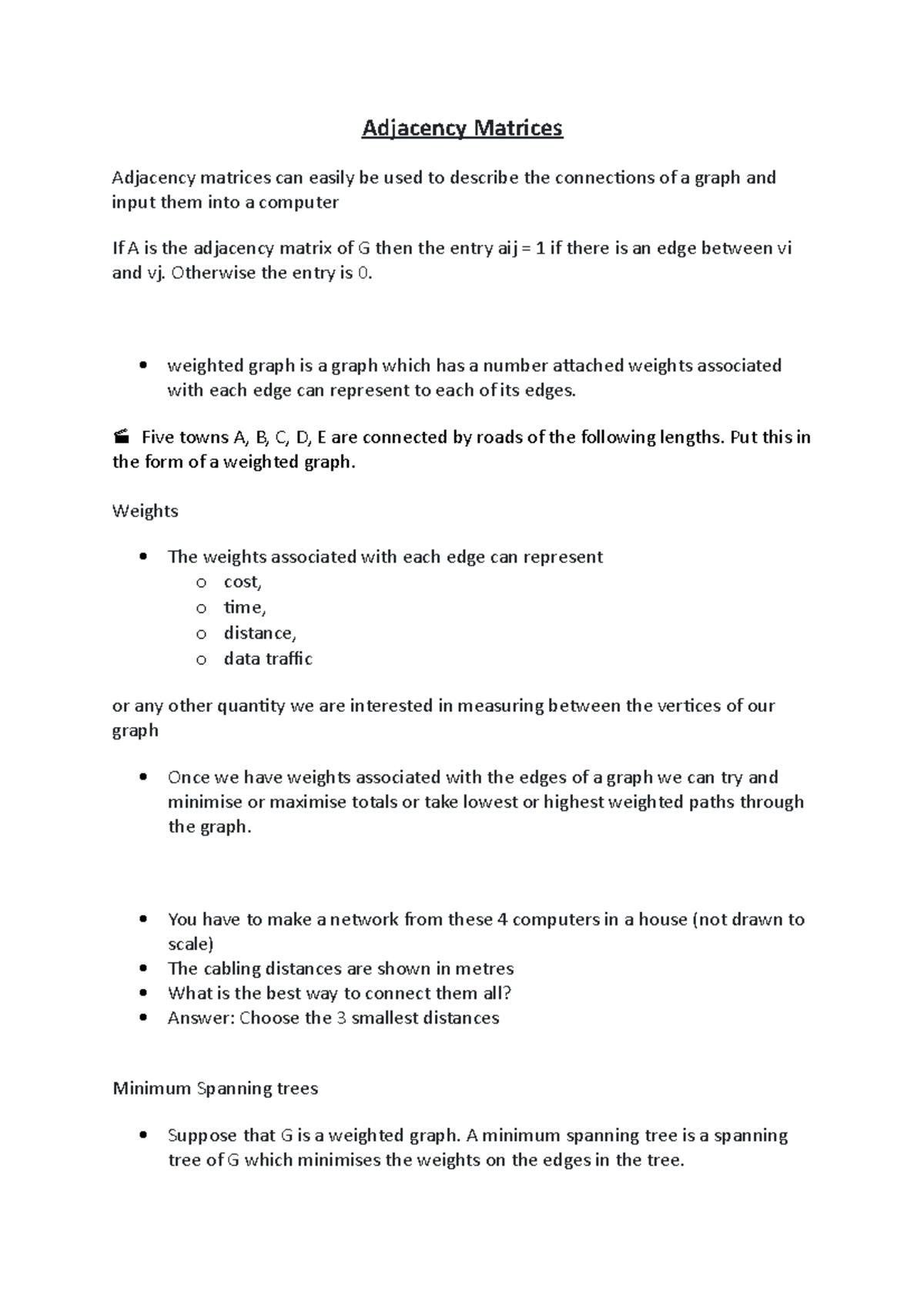 Adjacency Matrices - Adjacency Matrices Adjacency matrices can easily be used to describe the ...
